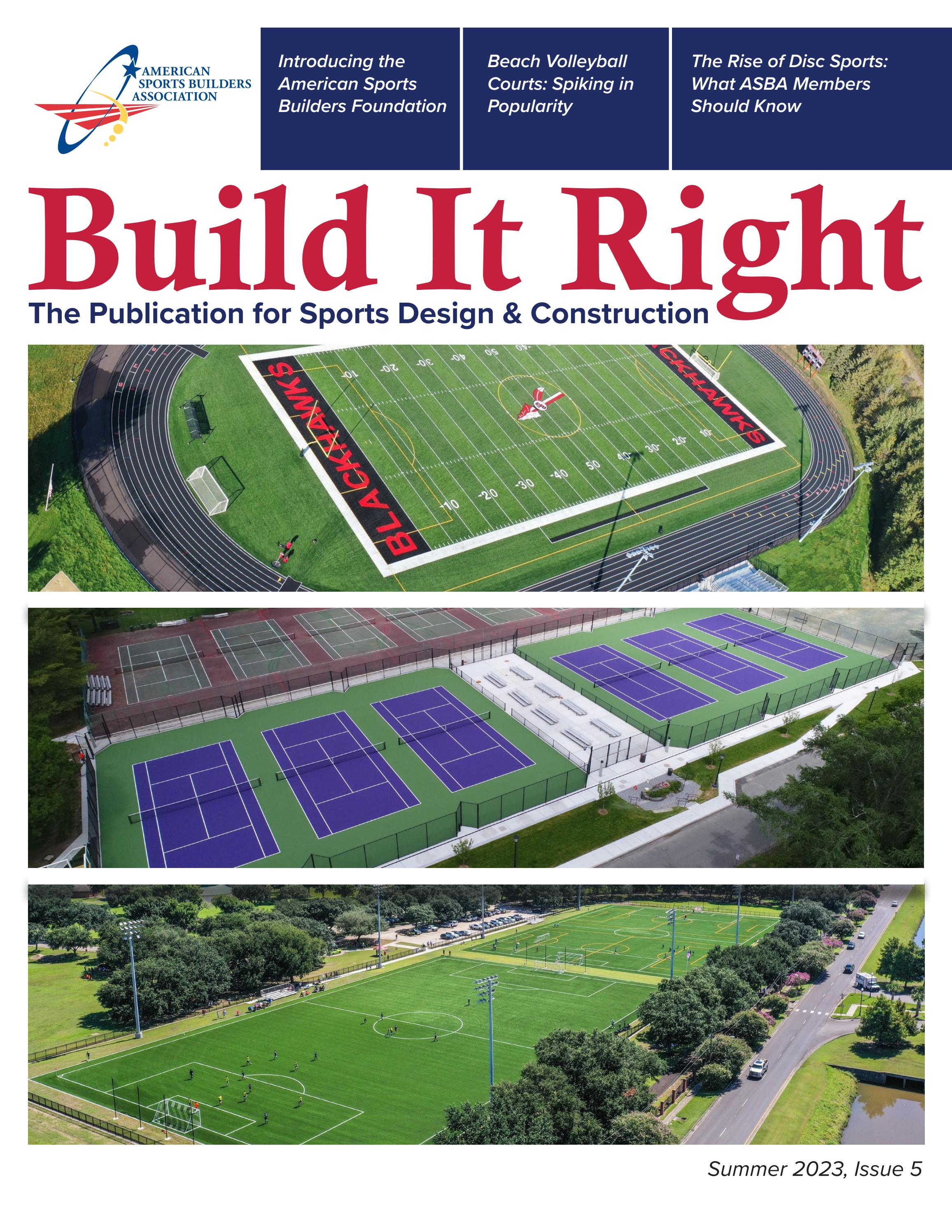 Build It Right - Summer 2023, Issue 5 by BuildItRight - Issuu