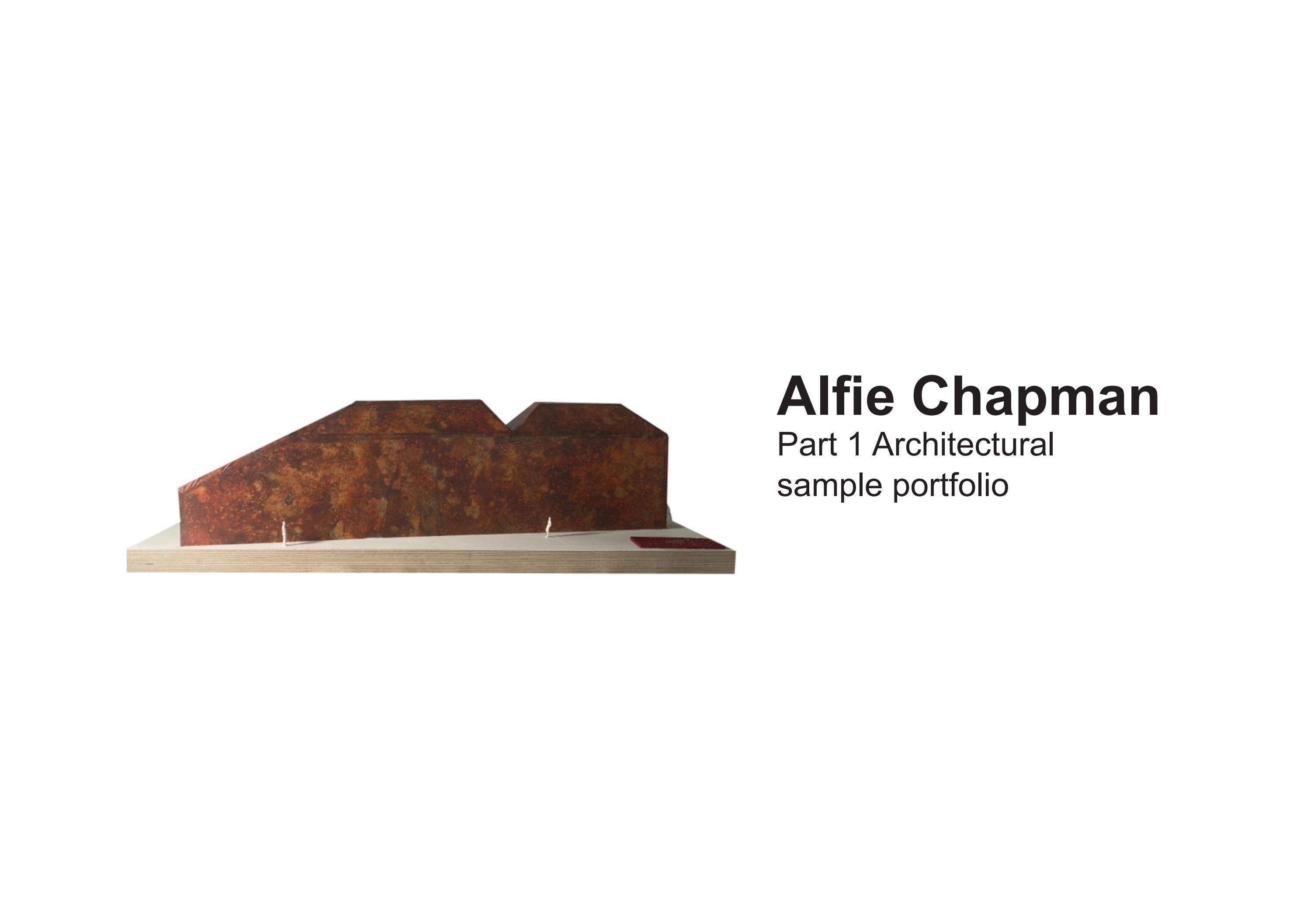 Alfie Chapman Sample Part 1 Architecture Portfolio by alfiechapman - Issuu