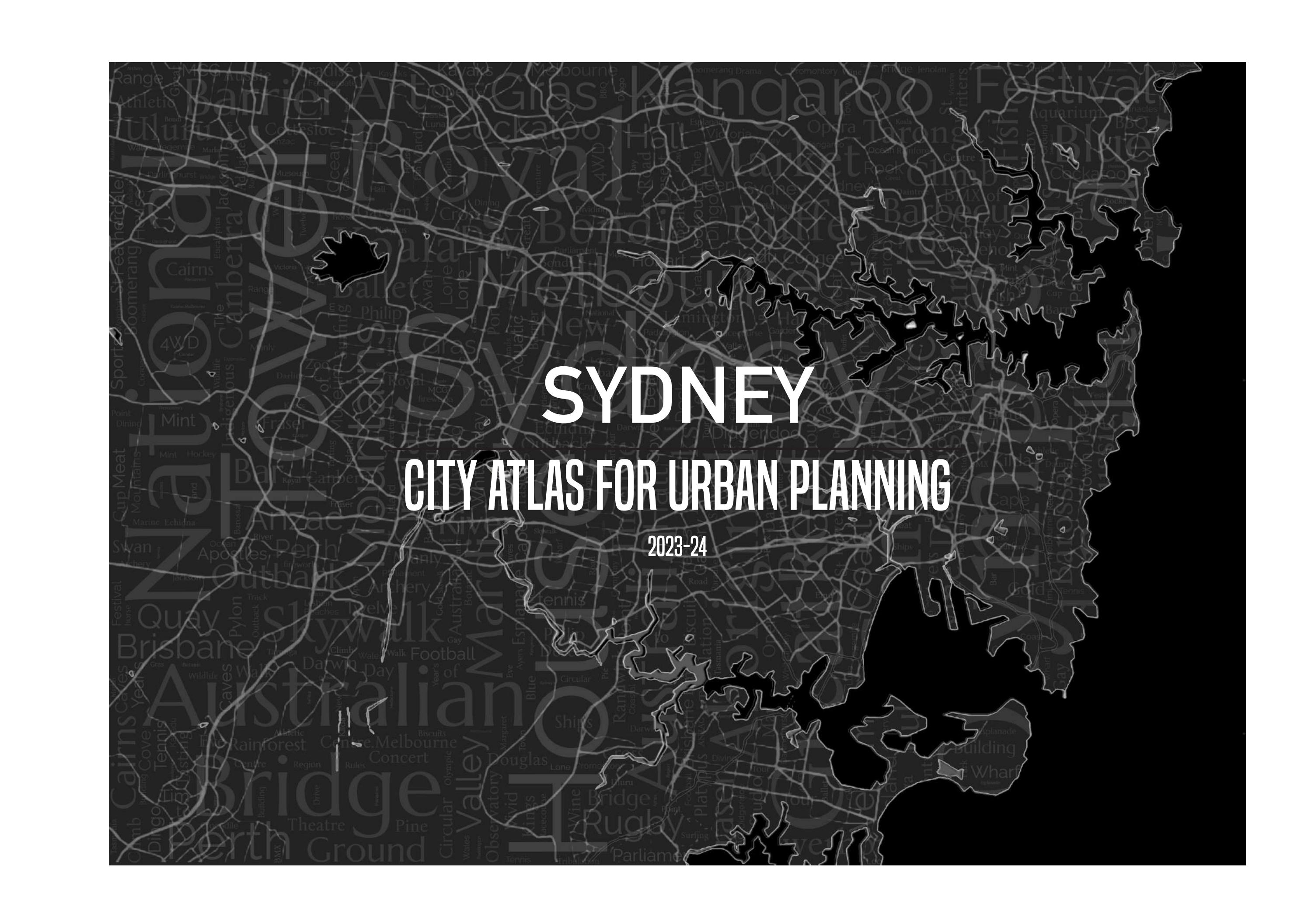 Sydney- City Atlas for Urban Planning by Ria Desai - Issuu