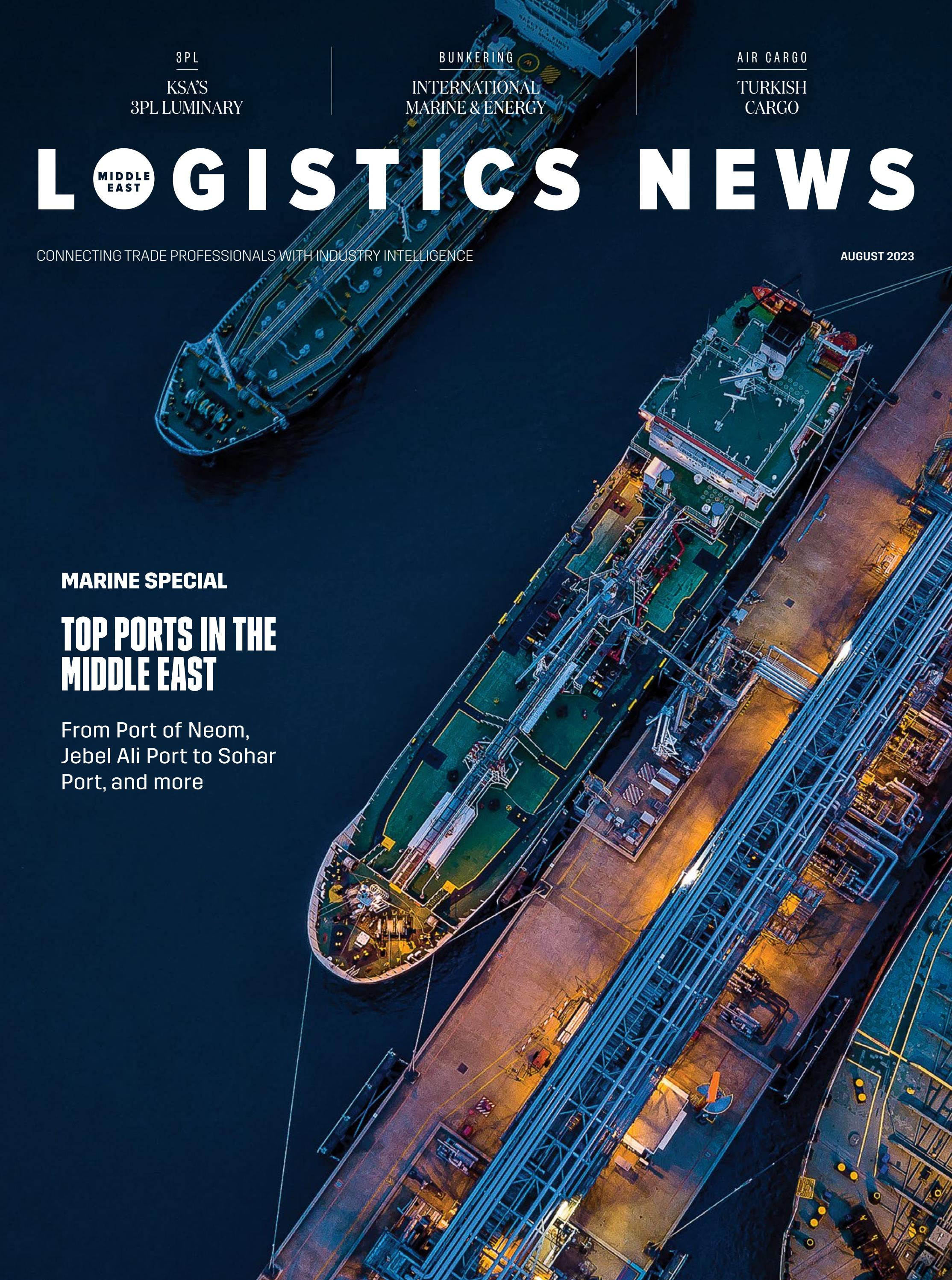 Logistics News ME - August 2023 by BNC Publishing - Issuu