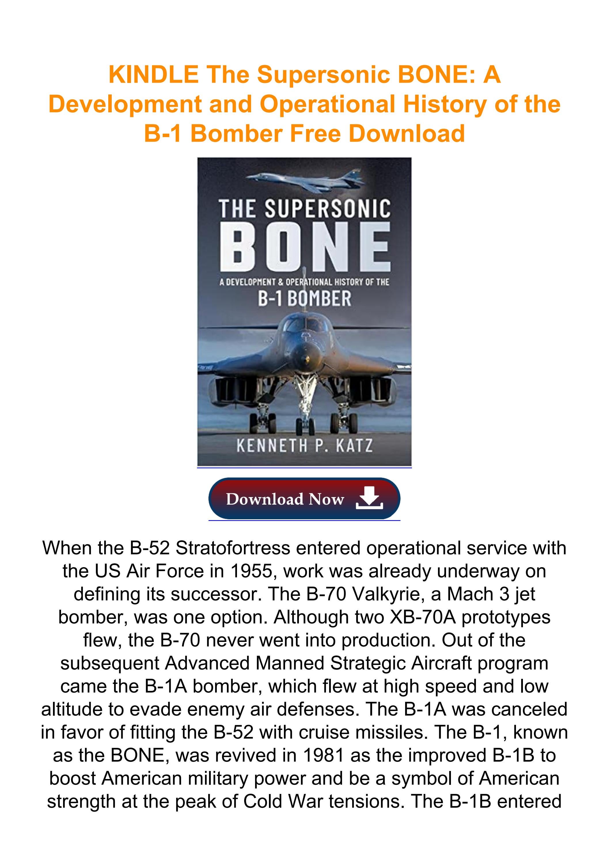 KINDLE The Supersonic BONE: A Development and Operational History of ...