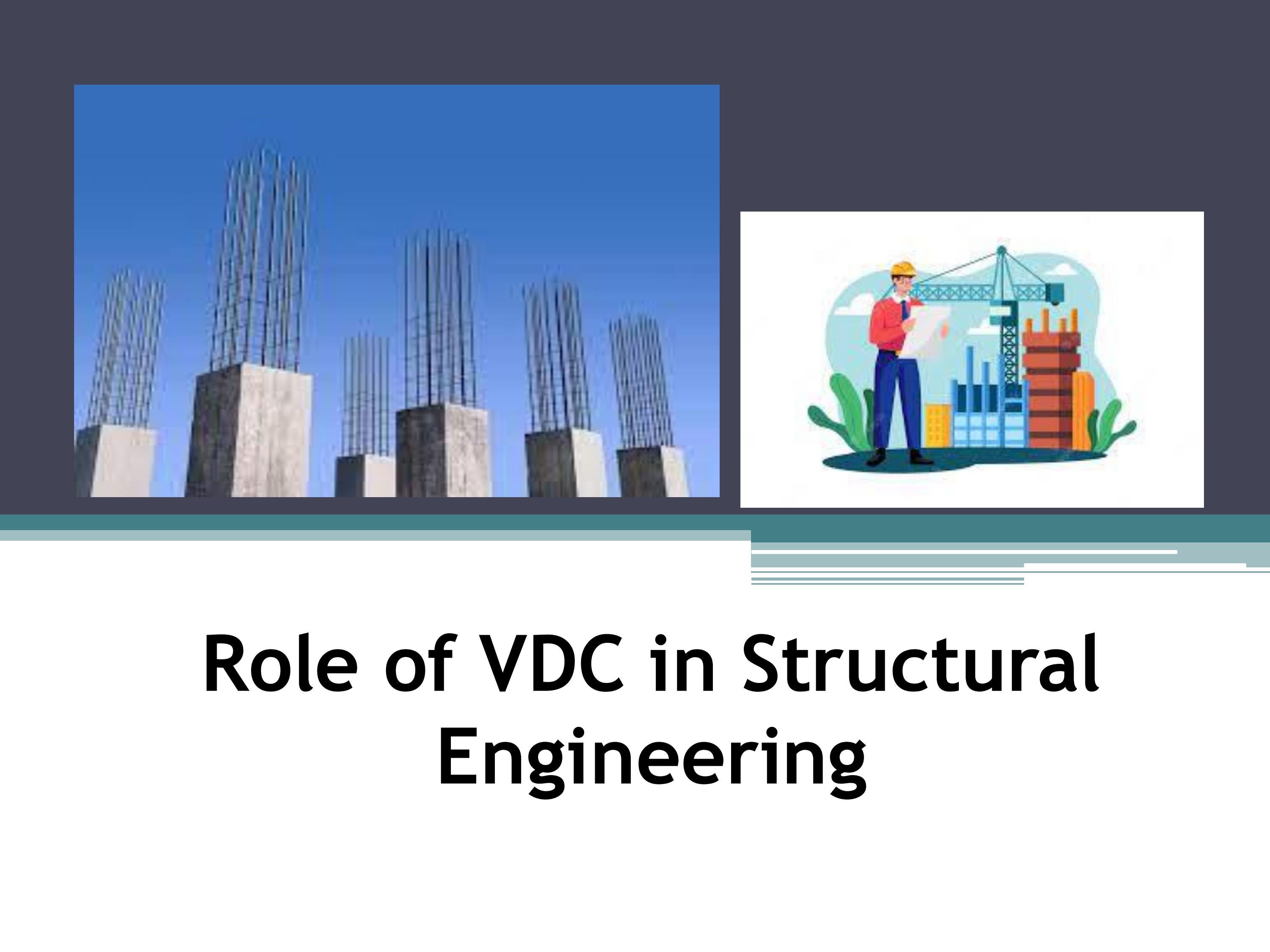 Role of VDC in Structural Engineering by Tejjy Inc - Issuu