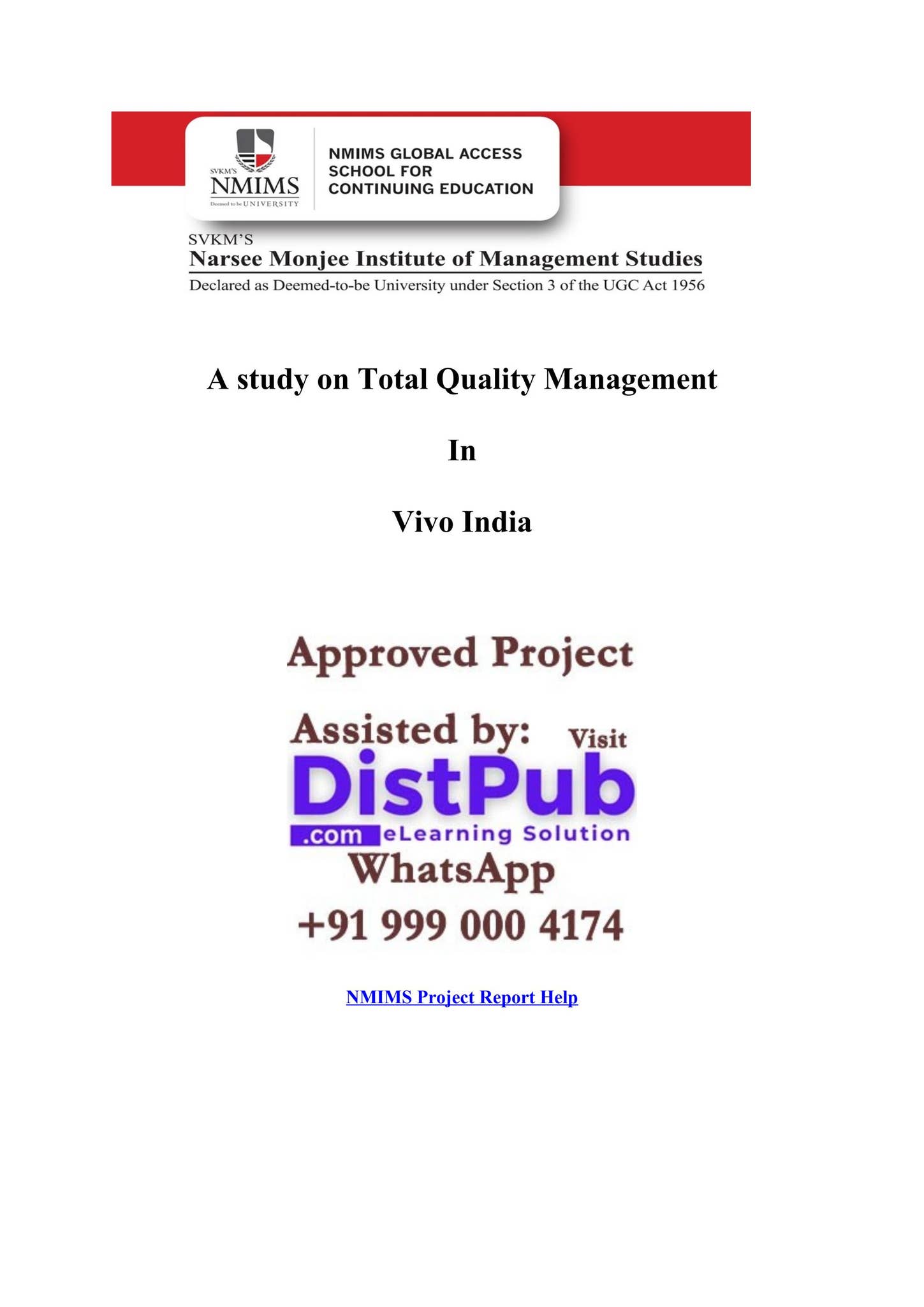 Approved NMIMS Project Report - Assisted by DistPub - A study on Total ...