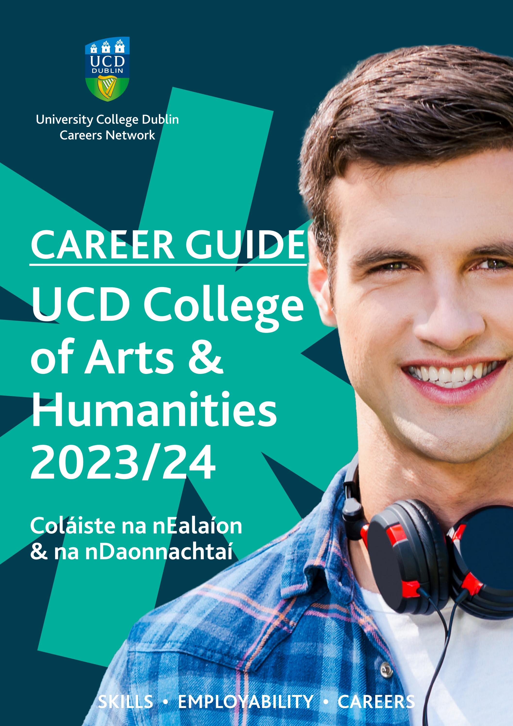 UCD College of Arts & Humanities Career Guide 23/24 by ucdcareers - Issuu