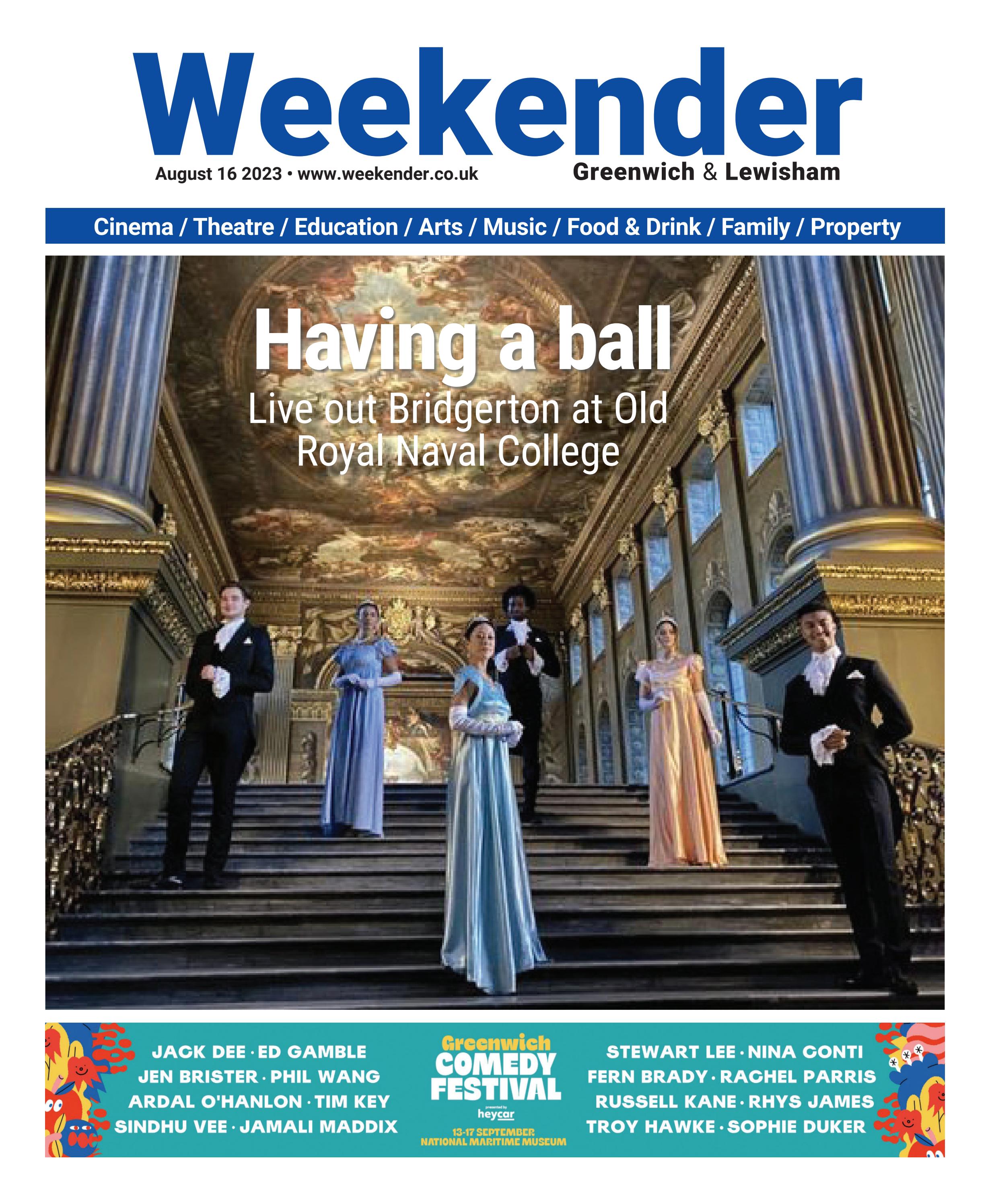 Greenwich & Lewisham Weekender - August 16th 2023 by CommunityMattersMedia - Issuu