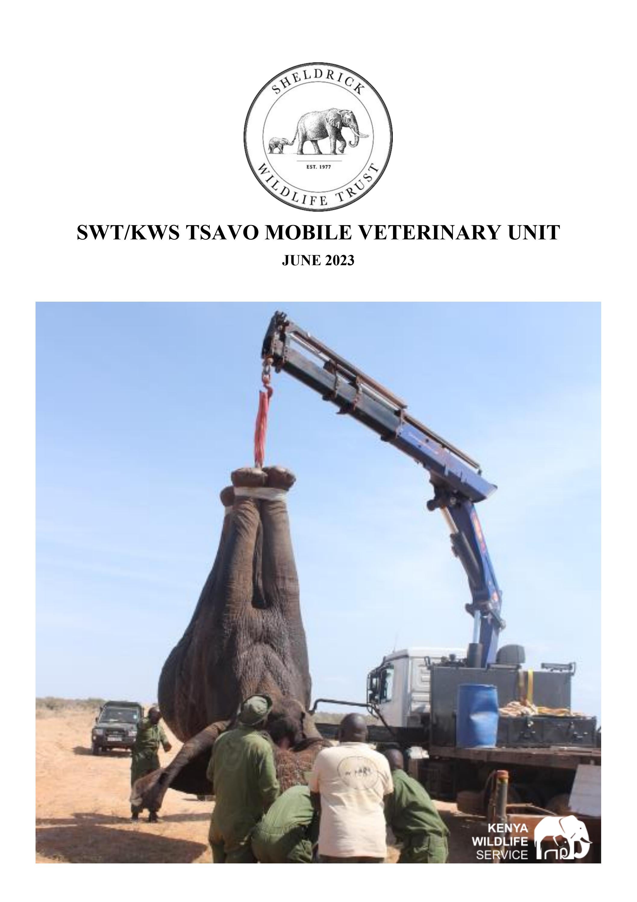 SWT/KWS Tsavo Mobile Veterinary Report for June 2023 by Sheldrick ...