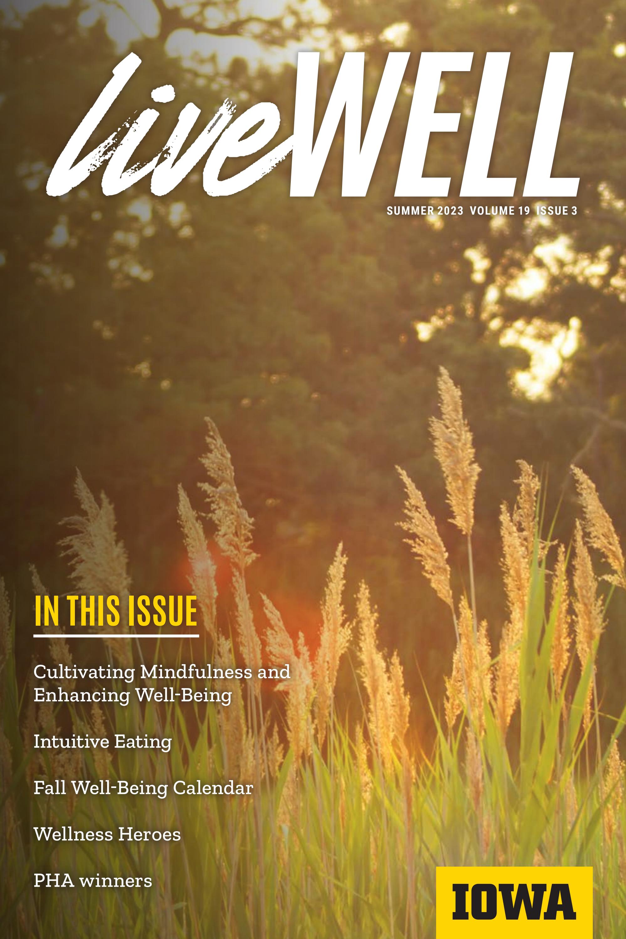 liveWELL 2023 Summer Well-Being Newsletter by liveWELL program at University of Iowa - Issuu