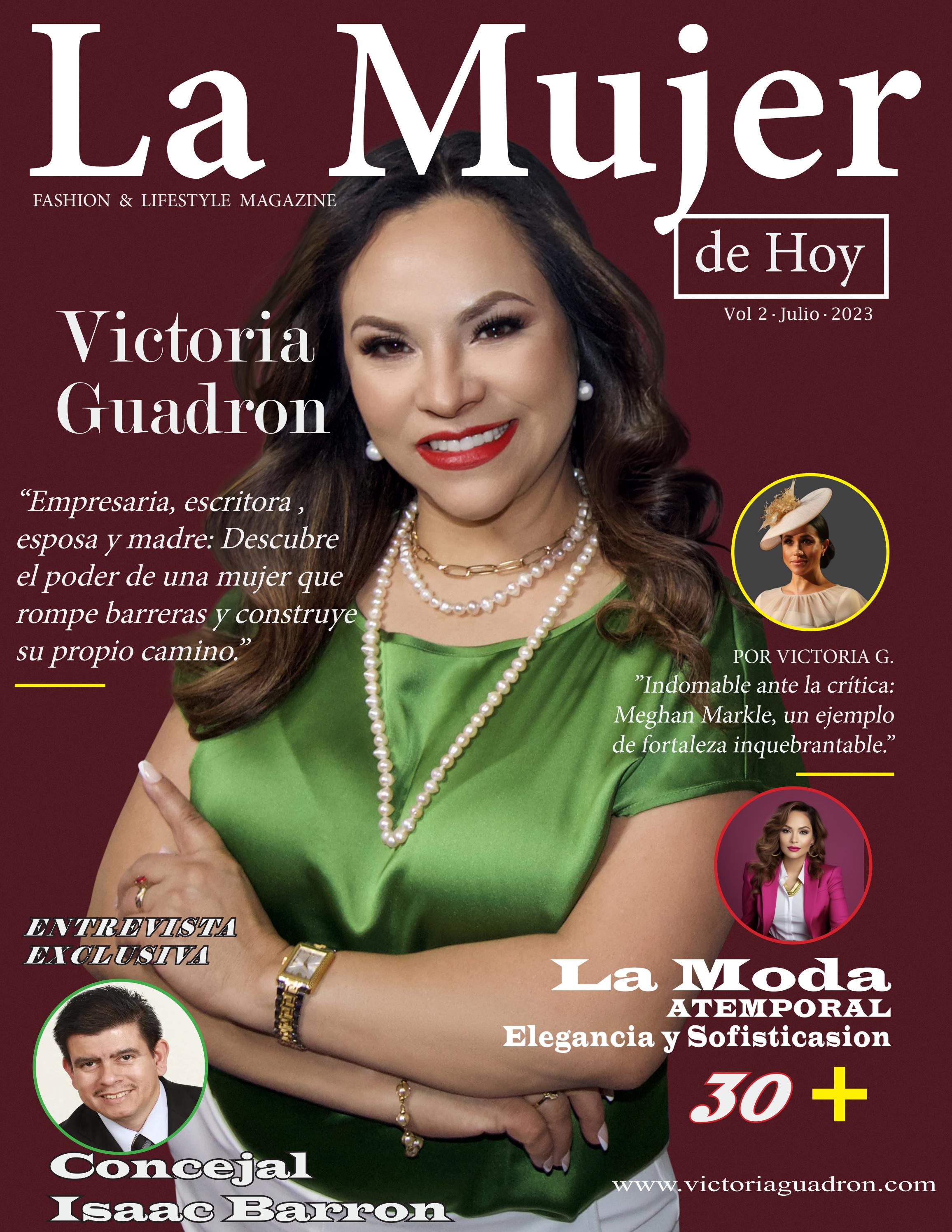 LA MUJER DE HOY MAGAZINE VOL2 by Victoria Guadron - Issuu