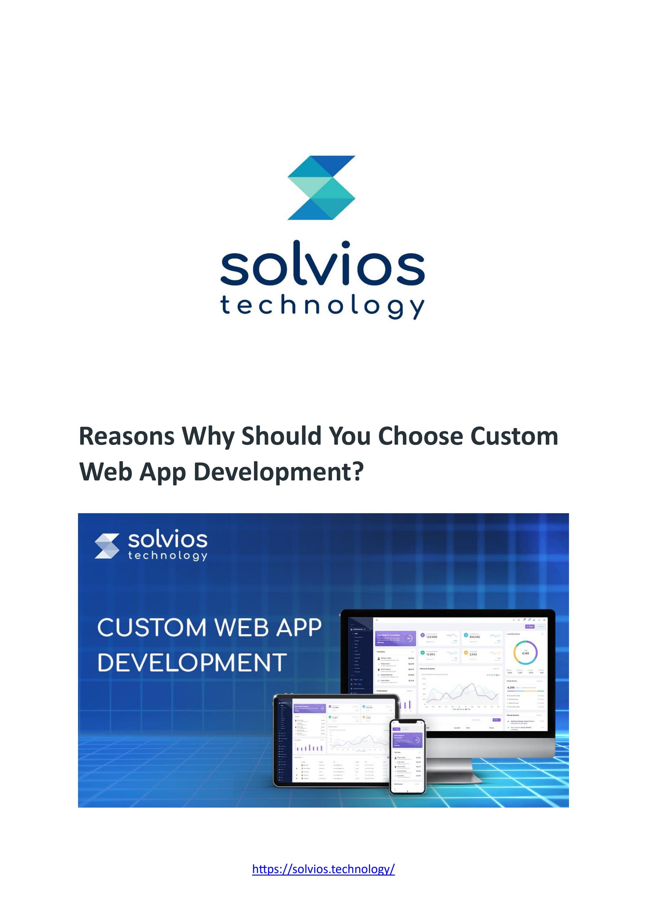 Reasons Why Should You Choose Custom Web App Development? by Solvios Technology - Issuu