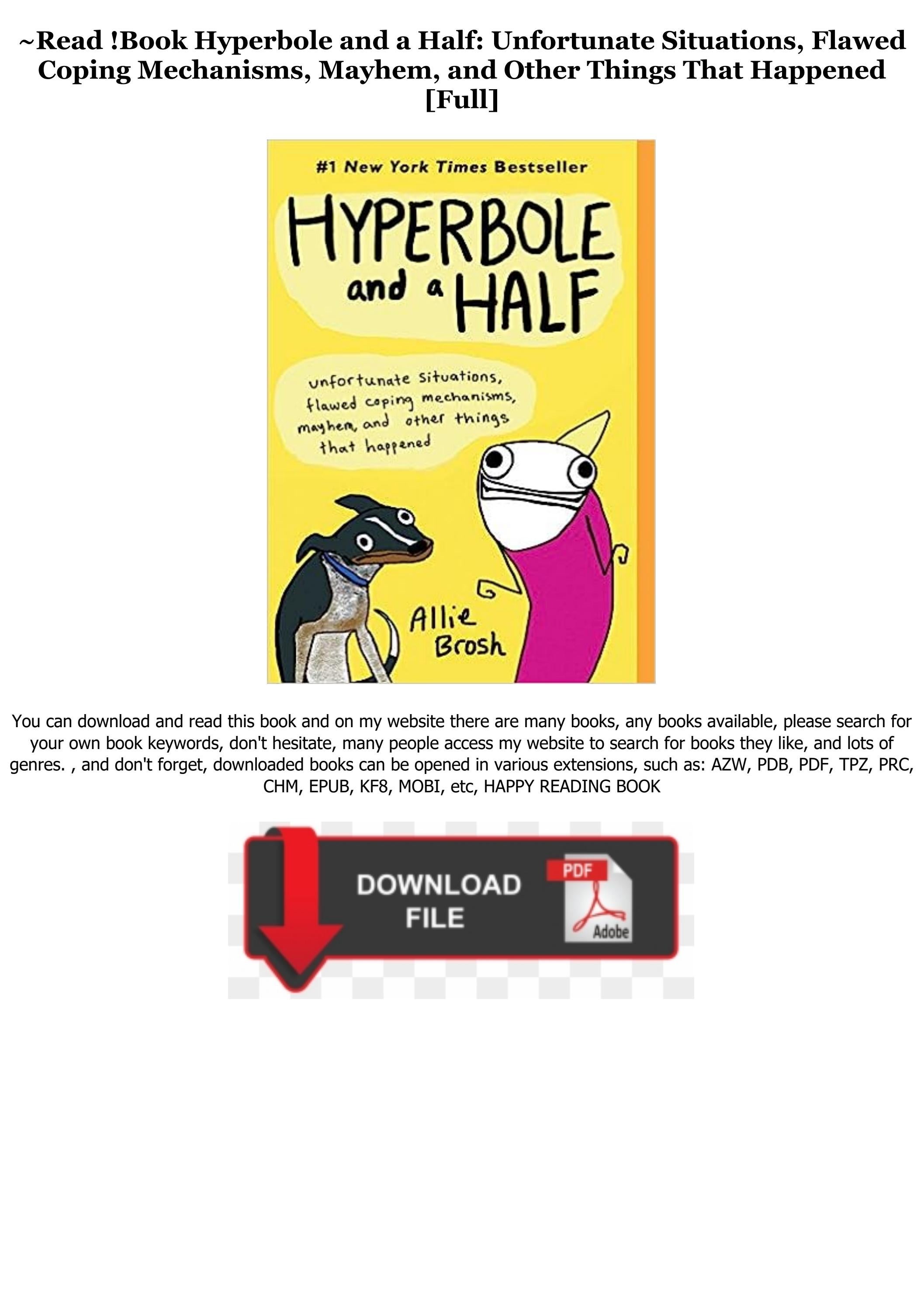 Hyperbole And A Half Book