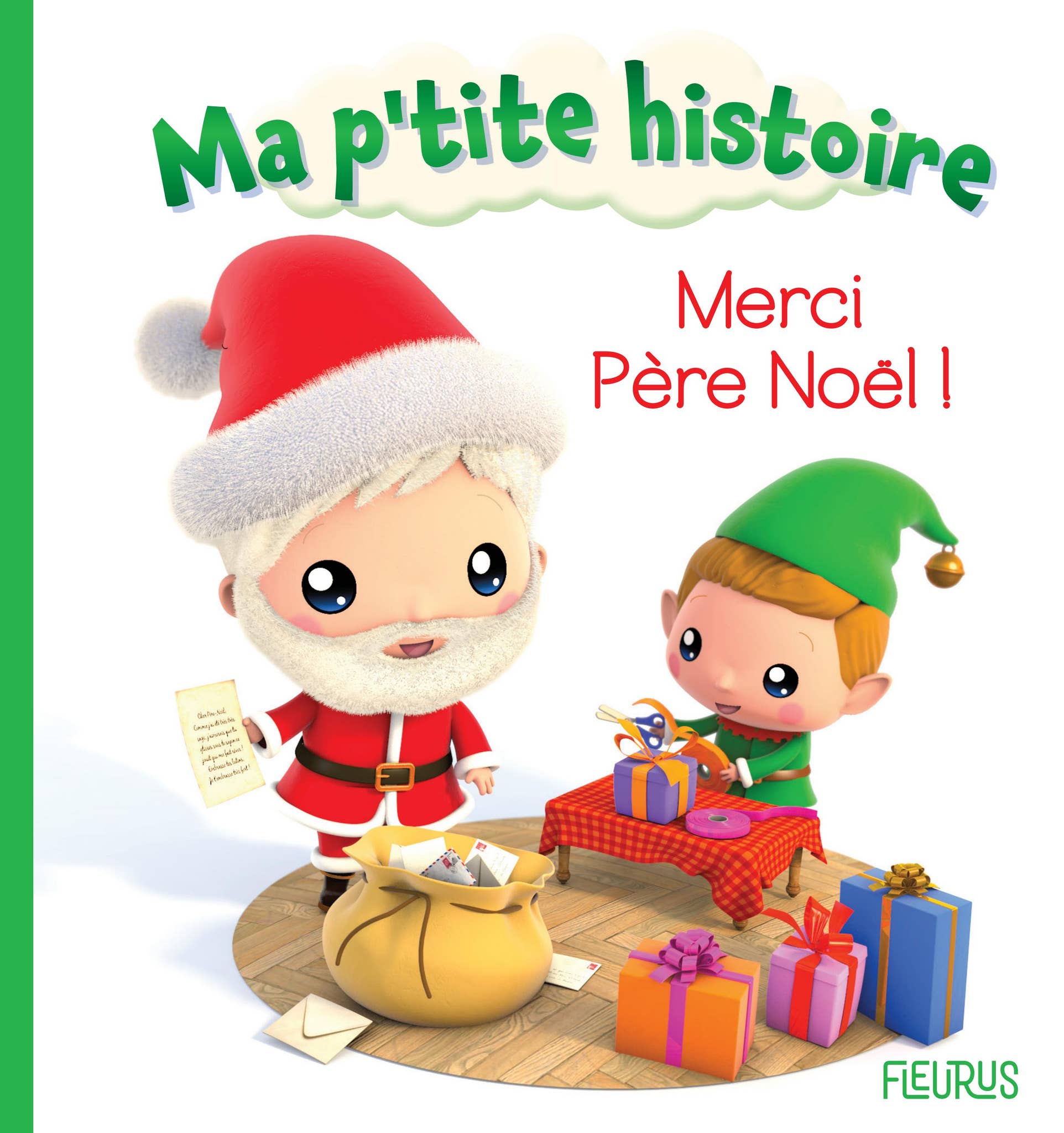 Ma p'tite histoire - Merci Père Noël ! by Fleurus Editions - Issuu
