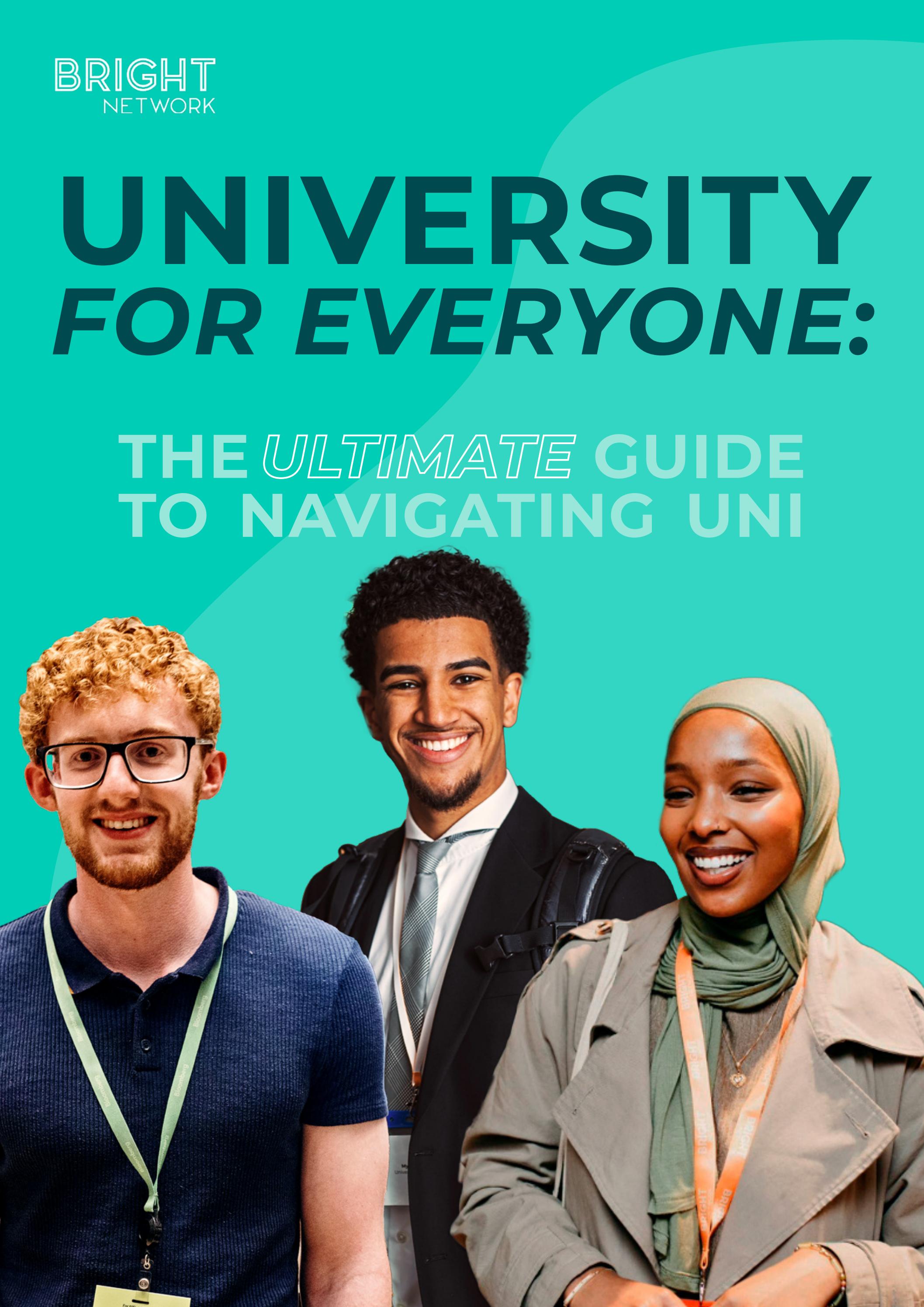 University for Everyone: The Ultimate Guide to Navigating Uni by ...