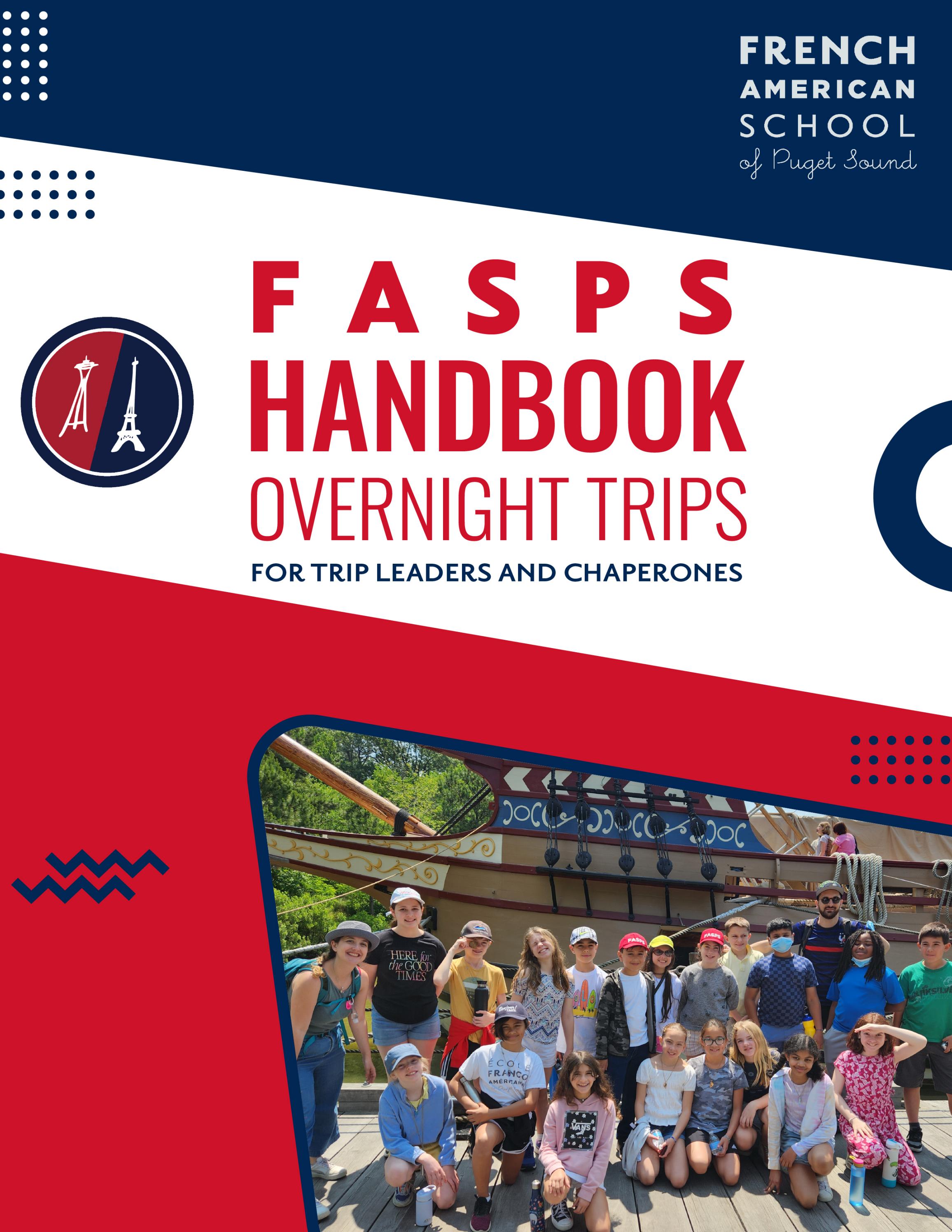 FASPS Overnight Trips Handbook for Trip Leaders and Chaperones by ...