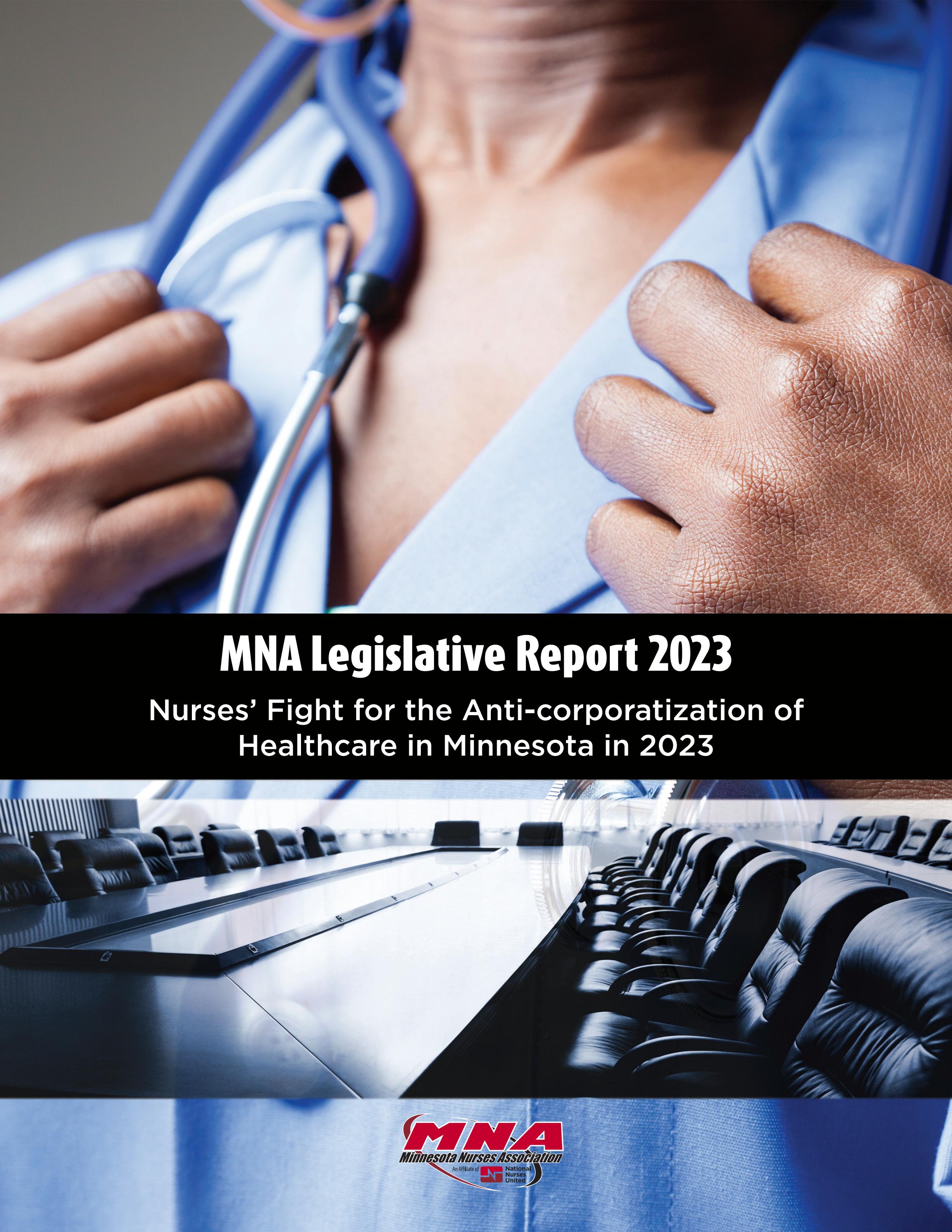 MNA Legislative Report 2023: Nurses' Fight for the Anti-corporatization ...
