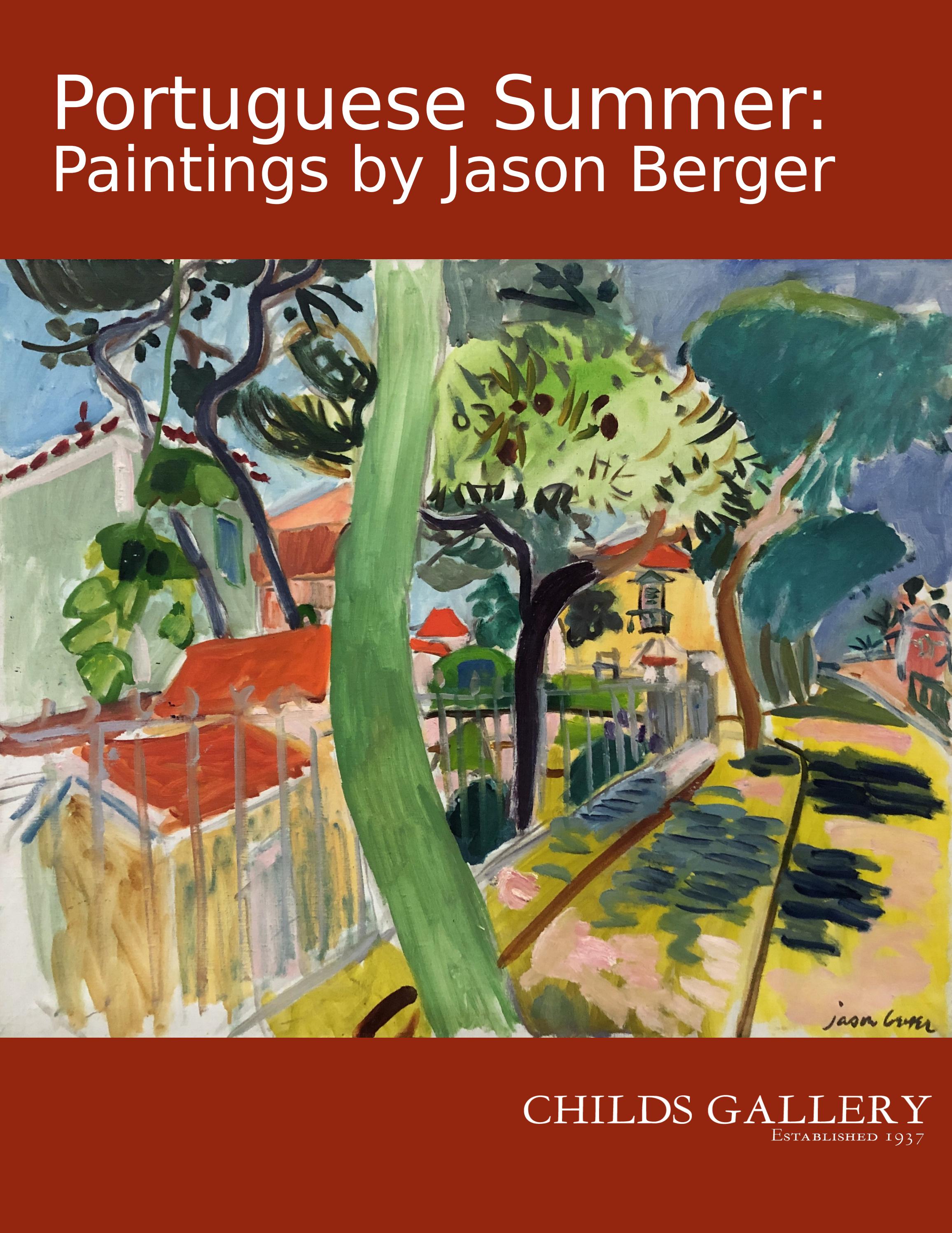 Portuguese Summer: Paintings by Jason Berger by ChildsGallery - Issuu