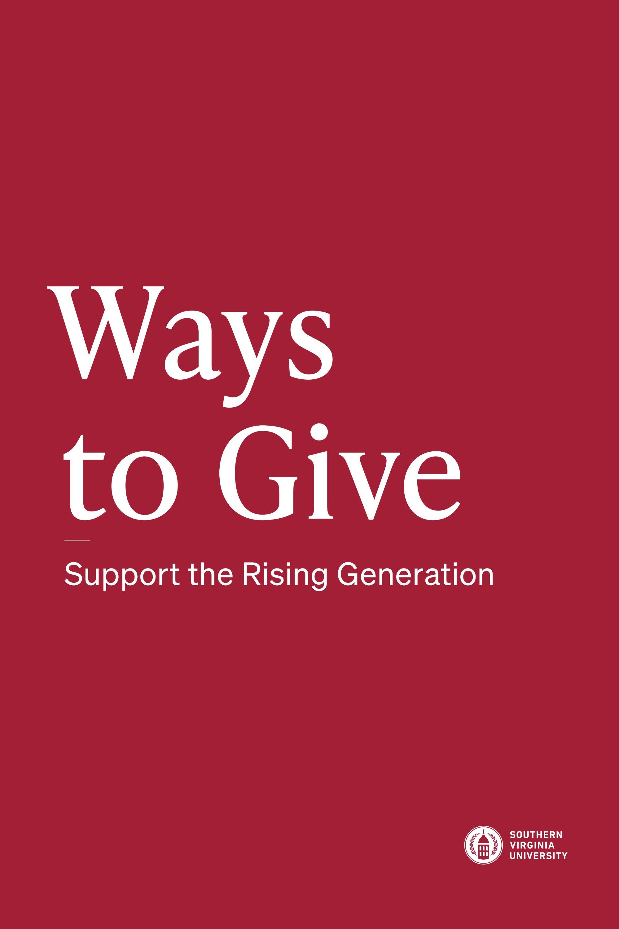 Ways to Give | Support the Rising Generation by Southern Virginia ...