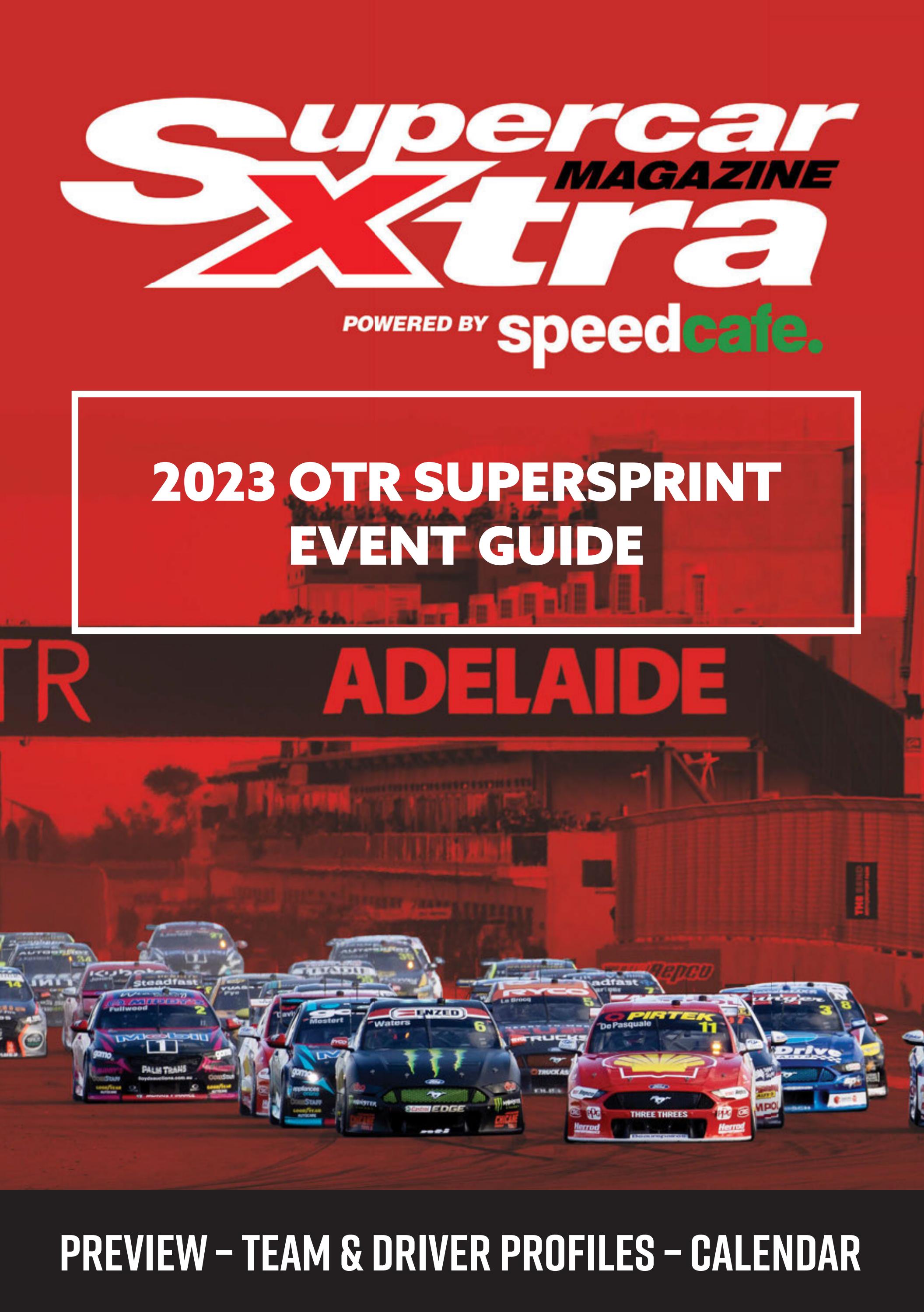 2023 OTR SuperSprint Event Guide by Supercar Xtra Magazine - Issuu