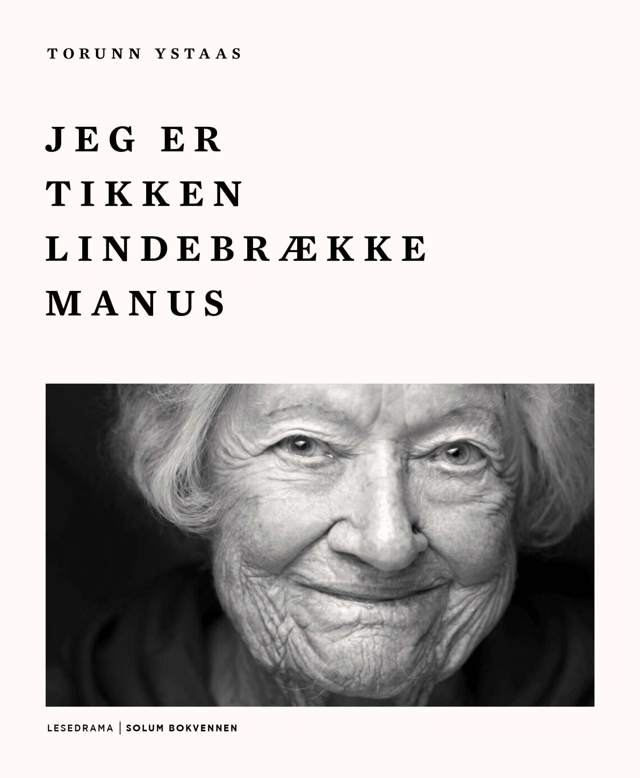 Jeg er Tikken Lindebrække Manus by Solum Bokvennen AS - Issuu