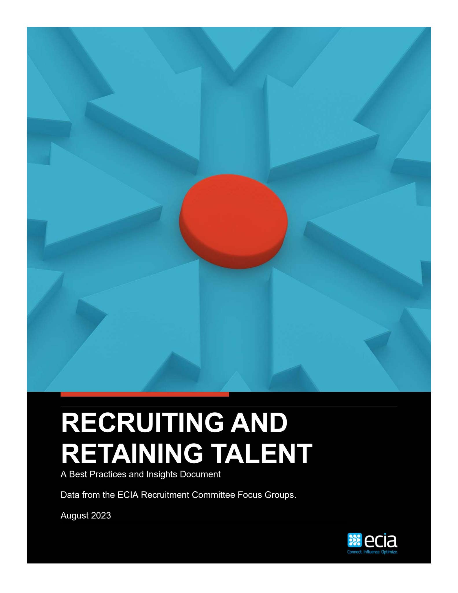 Recruiting and Retaining Talent: A Best Practices and Insights Document ...