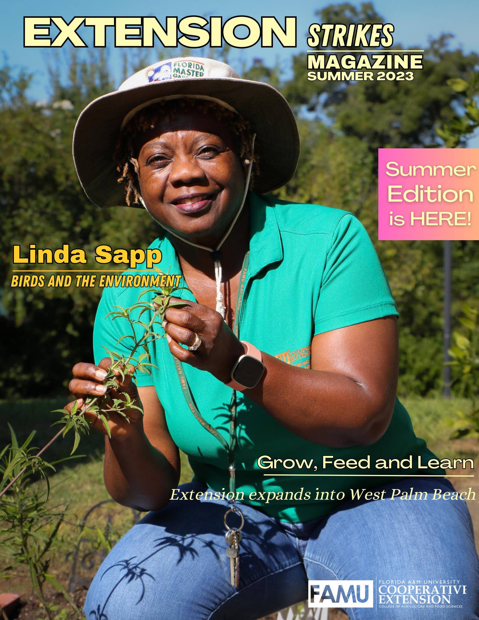 Extension Strikes Magazine Summer Edition 2023 by FAMU Extension - Issuu