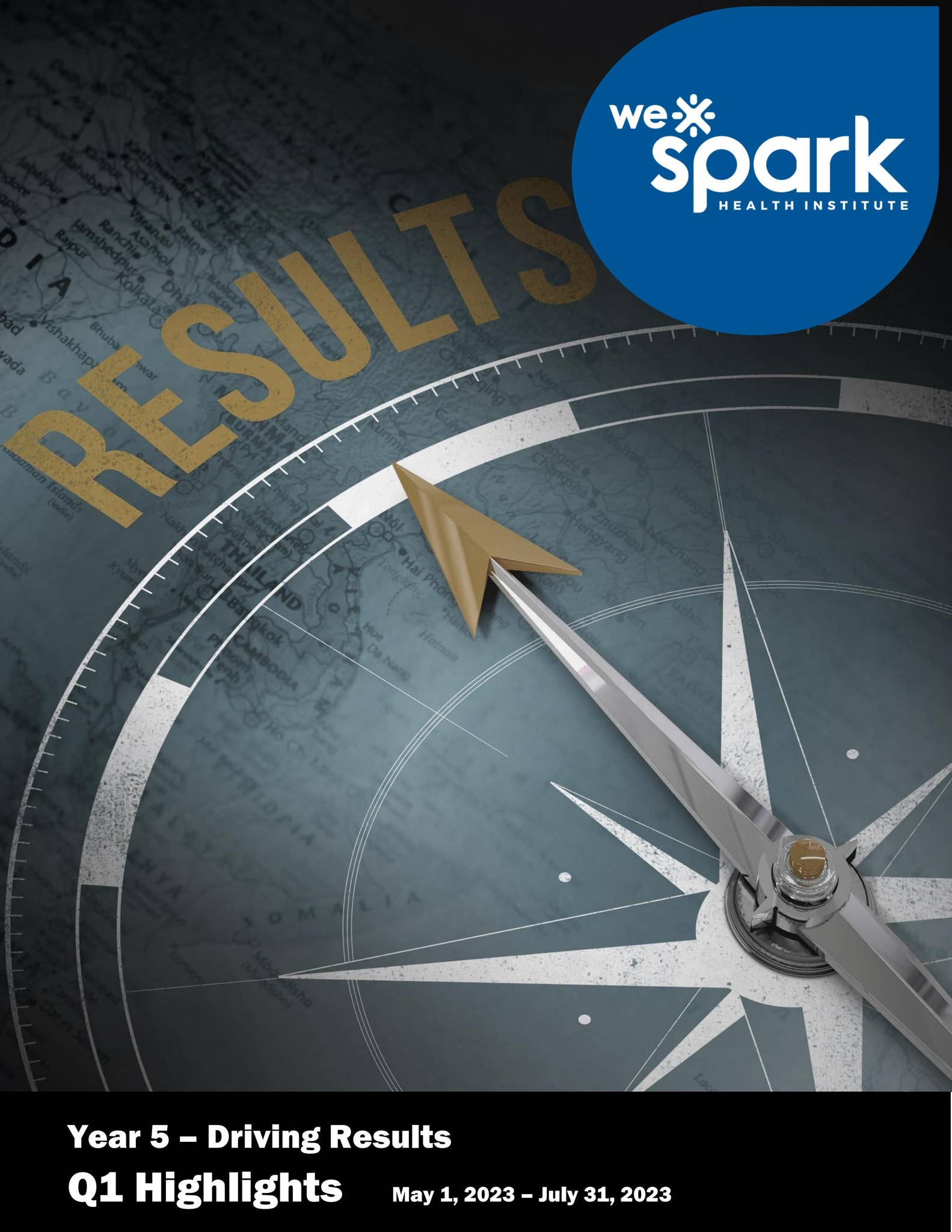 Year 5 - Driving Results - Q1 Report by wesparkhealth - Issuu