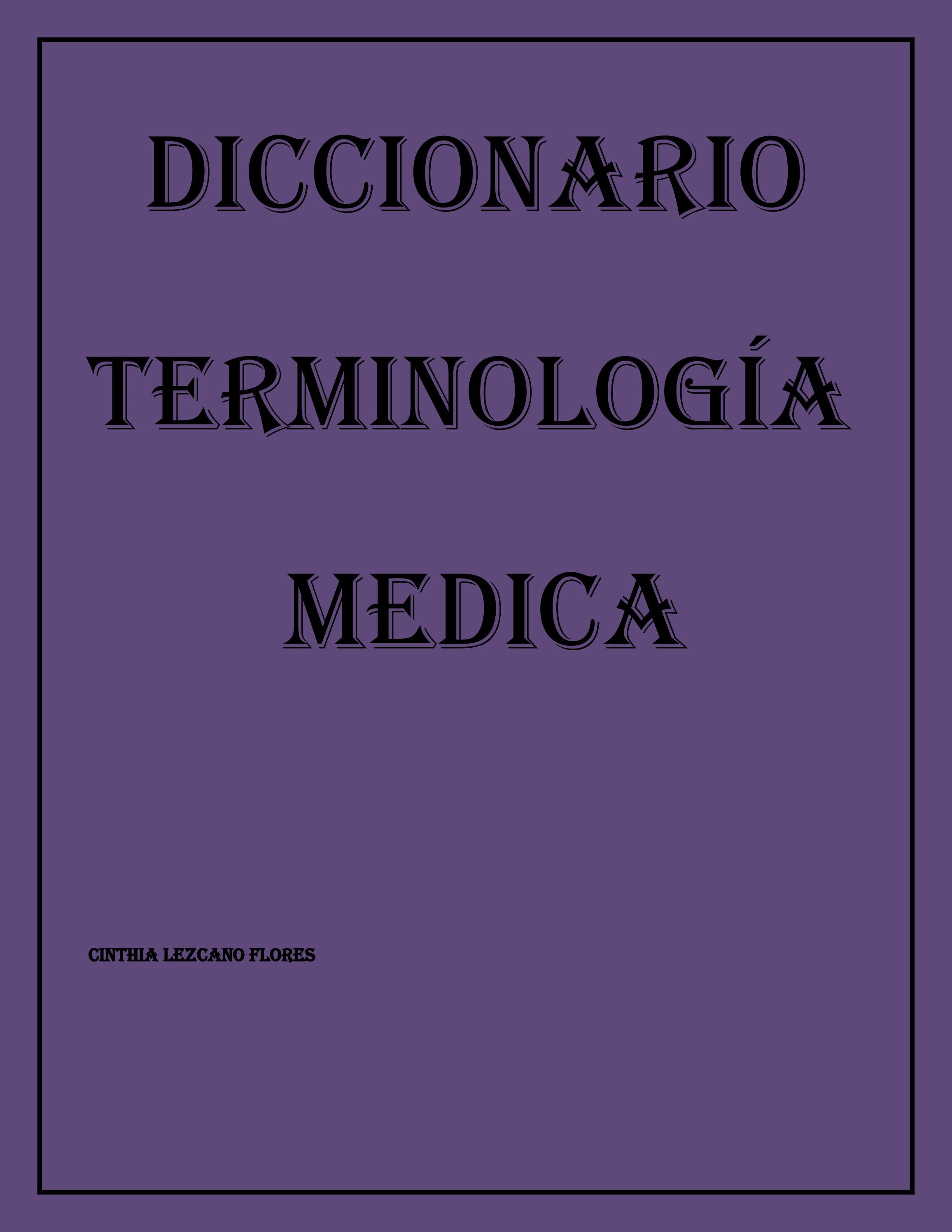 Diccionario terminologia medica by Cinthia Lezcano - Issuu