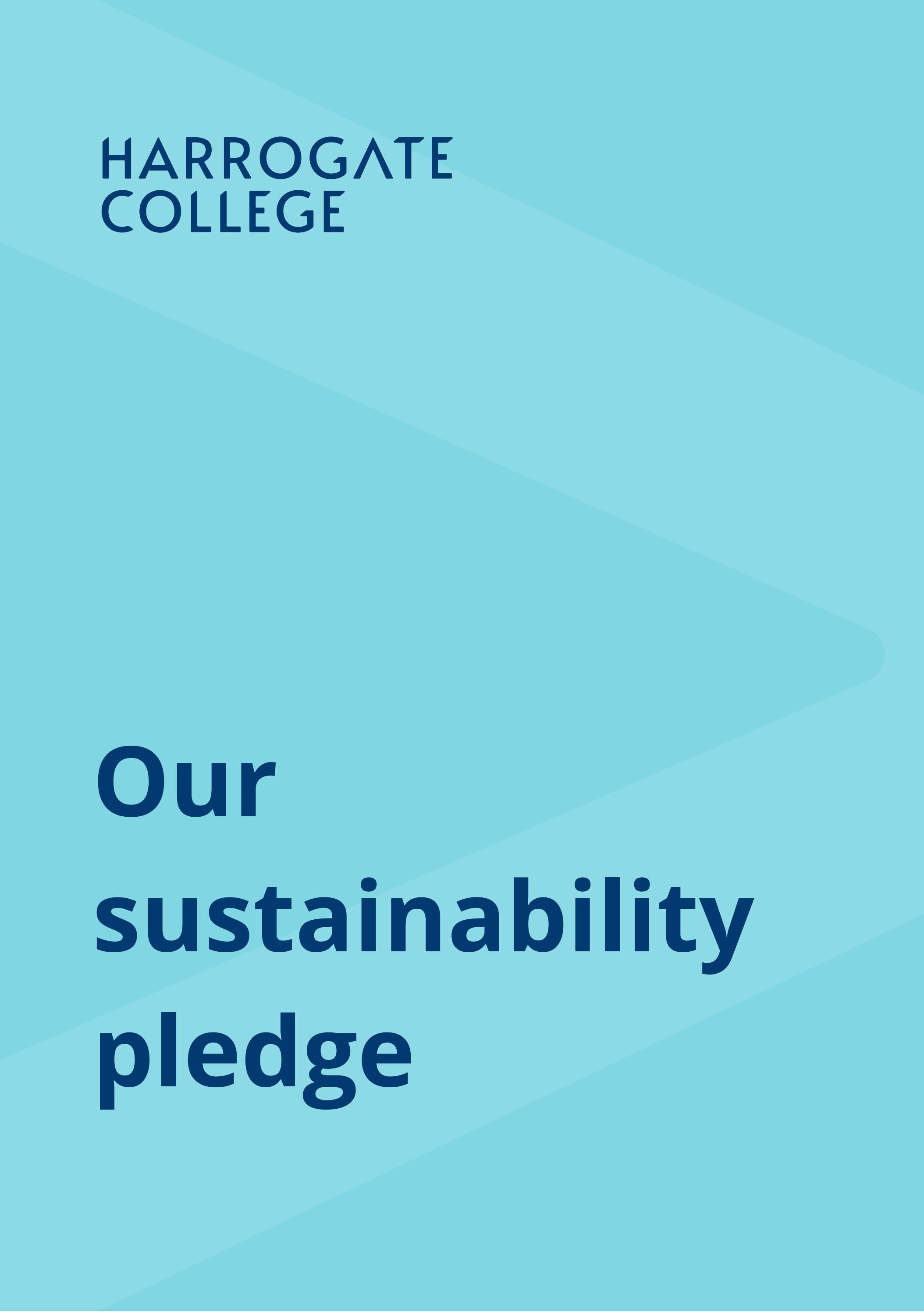 Harrogate College Sustainability Pledge by Luminate Education Group - Issuu