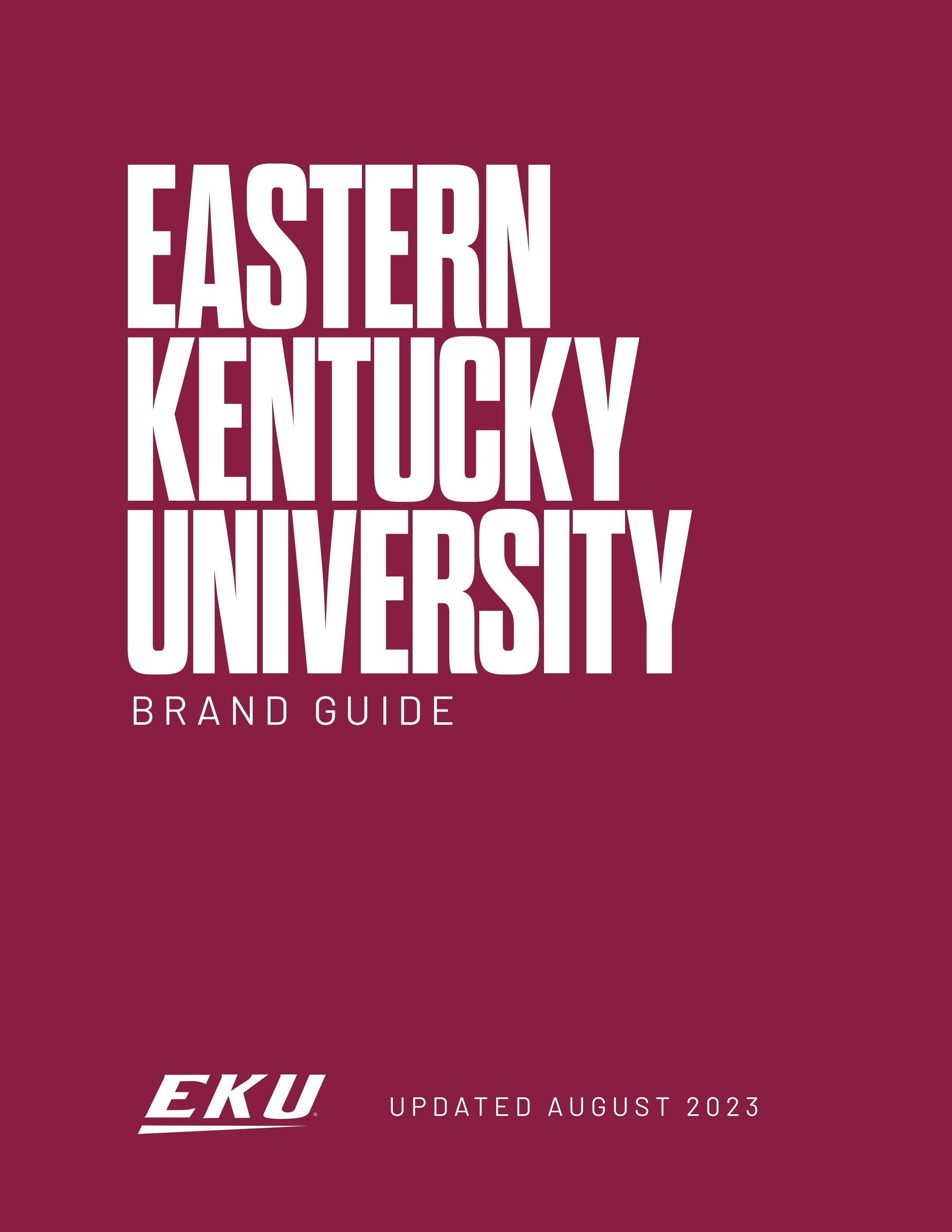 Eastern Kentucky University Brand Guide by Eastern Kentucky University ...