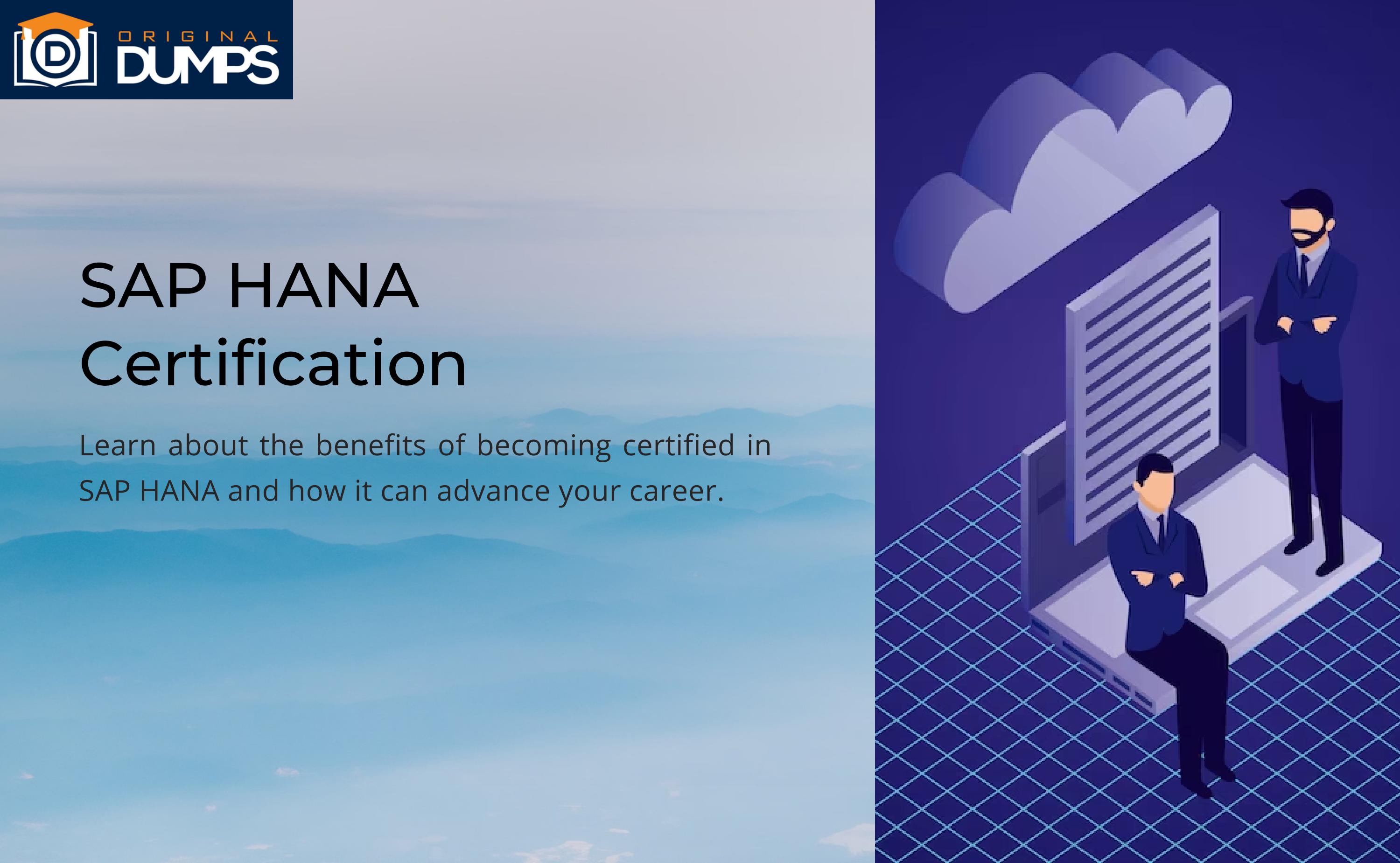 Excel in Your SAP HANA Certification with Original Dumps by Original ...