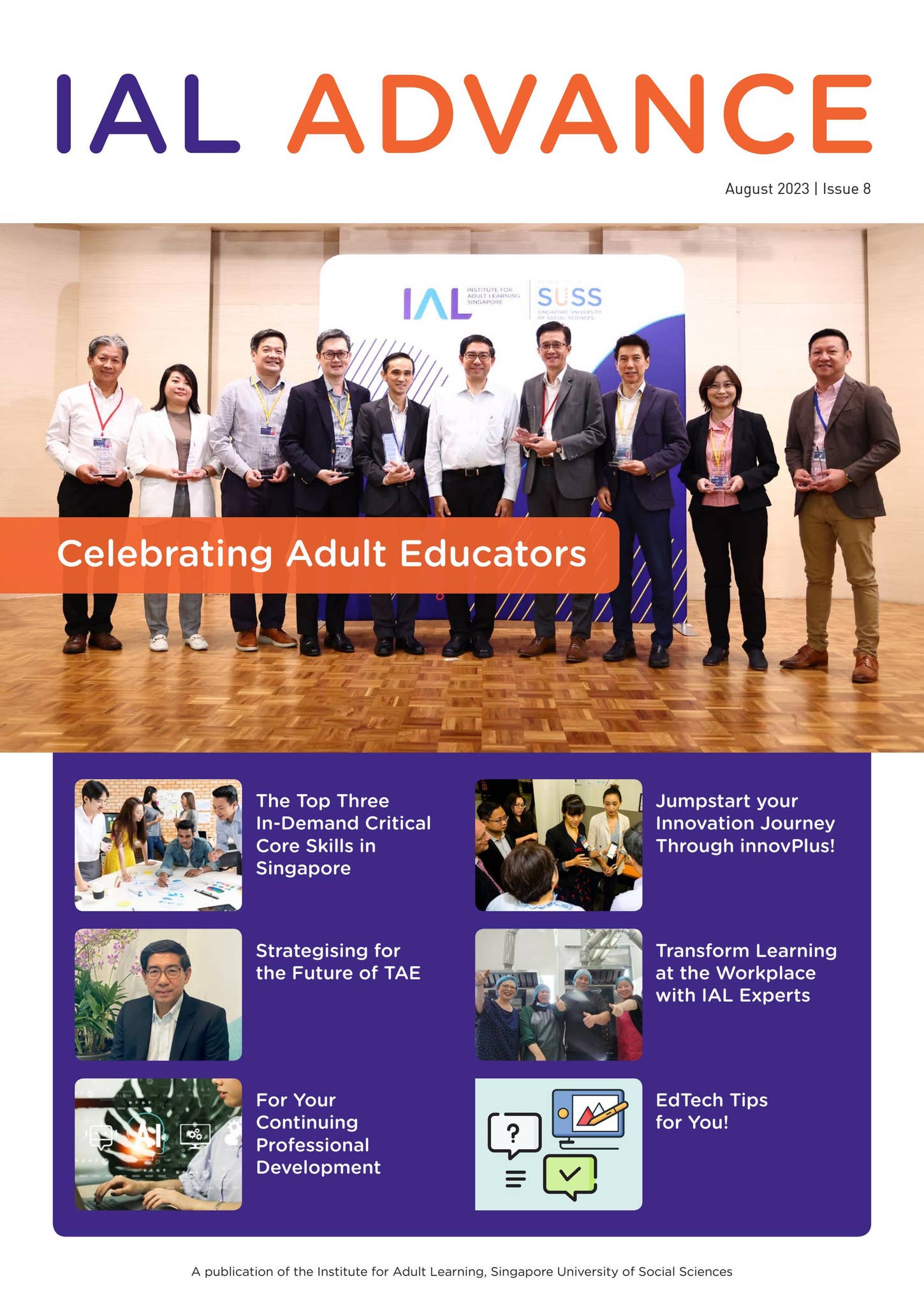 IAL Advance Aug 2023 | Issue 8 by Institute for Adult Learning - Issuu