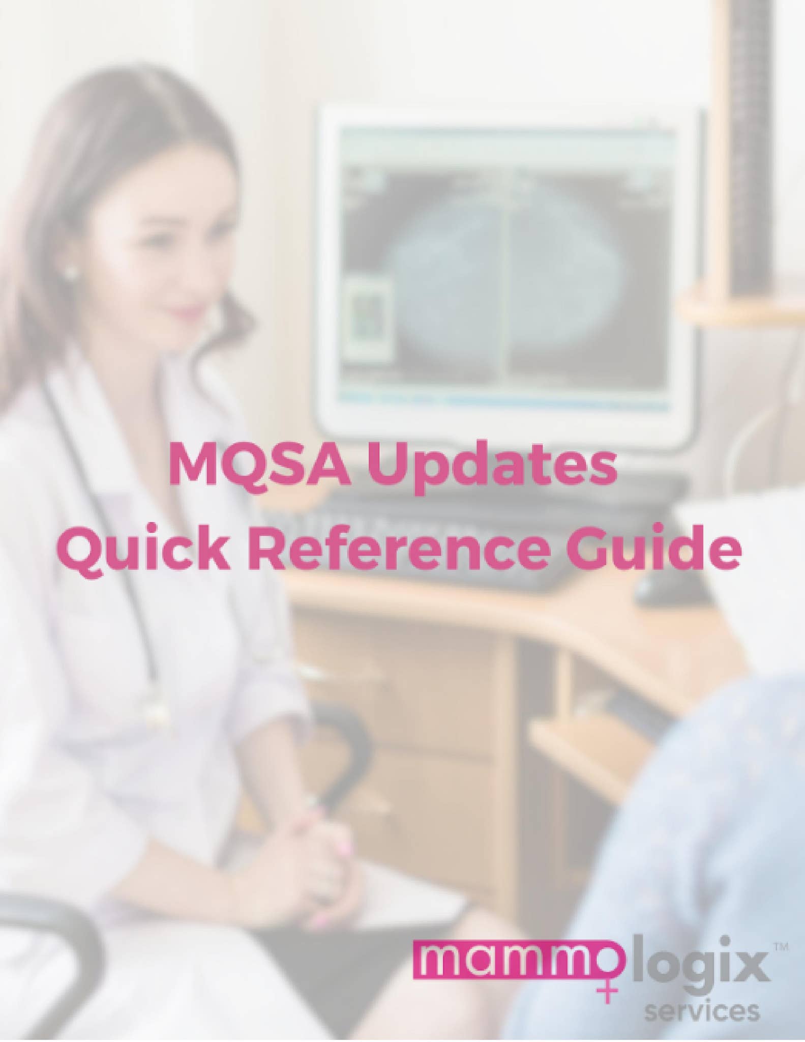 MQSA Updates Quick Reference Guide by Mammologix by Mammologix, powered ...