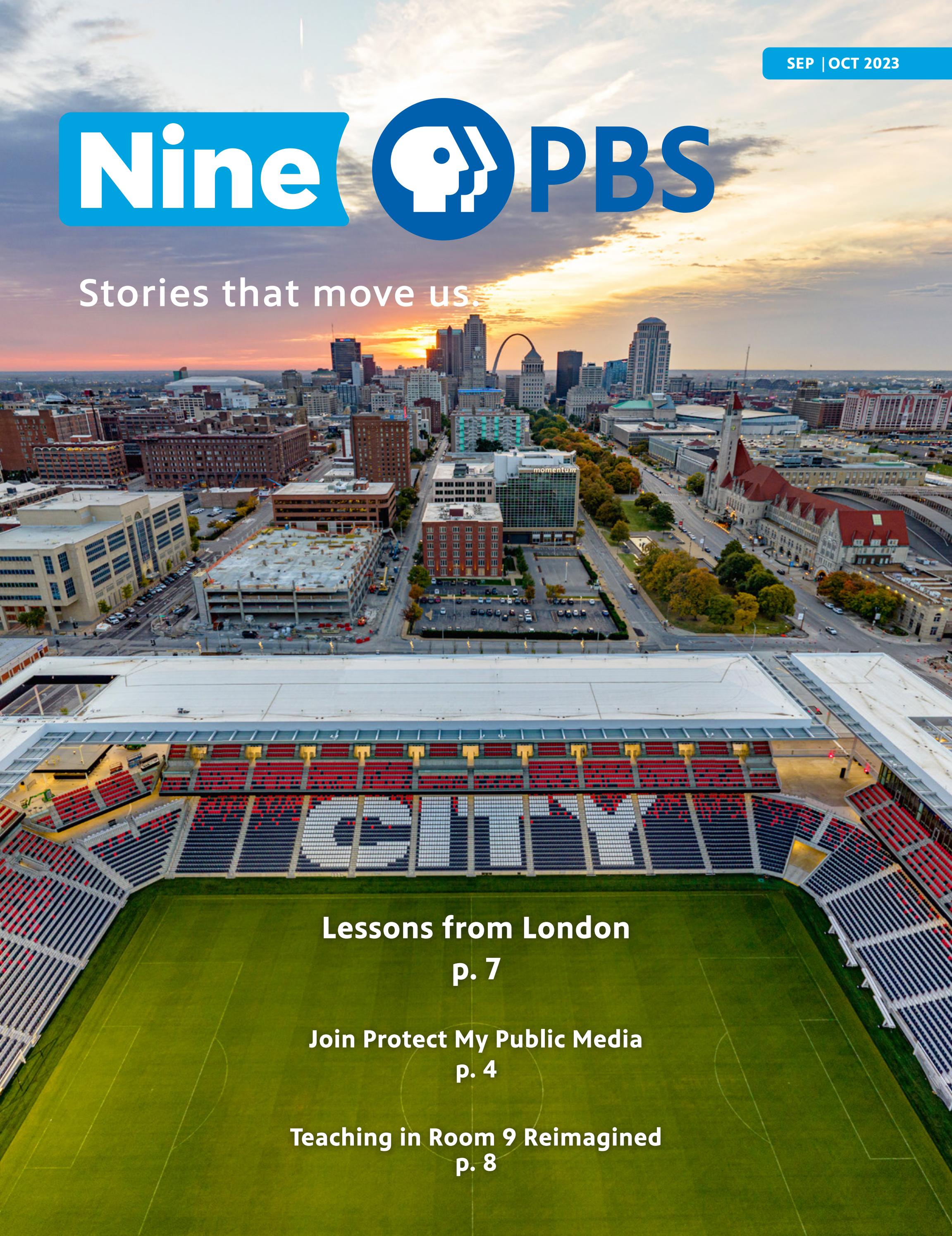 Nine PBS Magazine - September/October 2023 by Nine PBS - Issuu
