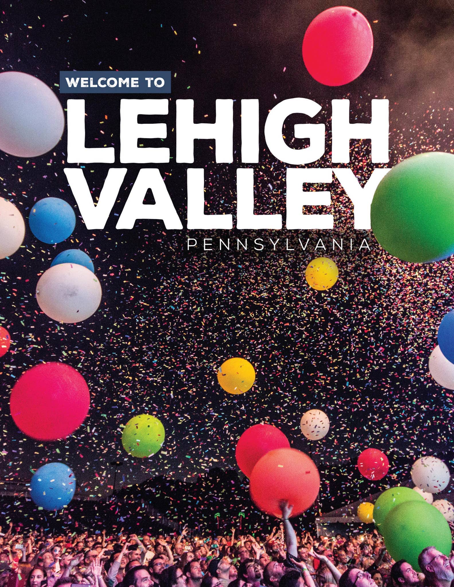 Lehigh Valley Welcome Guide by Lehigh Valley Economic Development ...