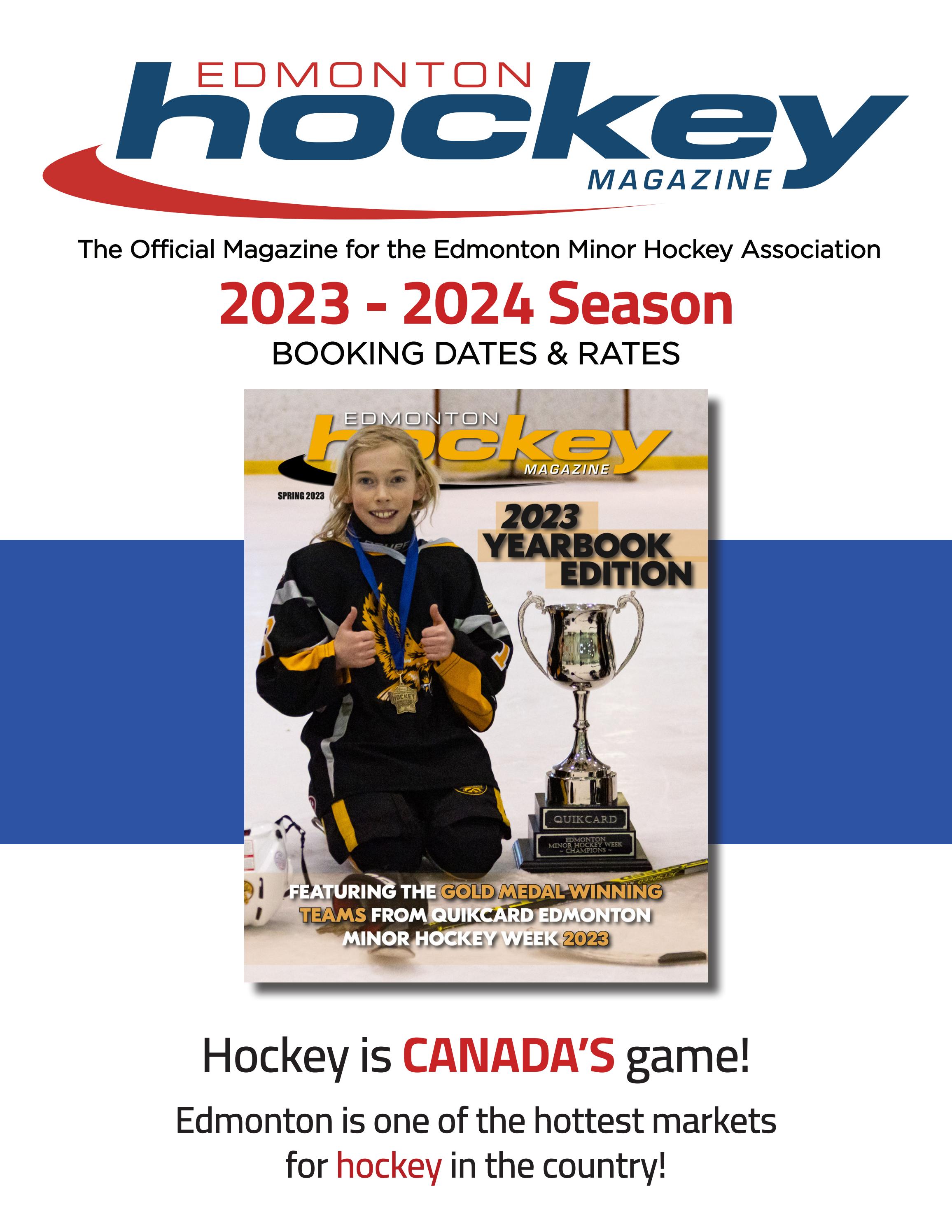 Hockey Edmonton Magazine 2023-2024 Rate Card by Suggitt Publishers - Issuu