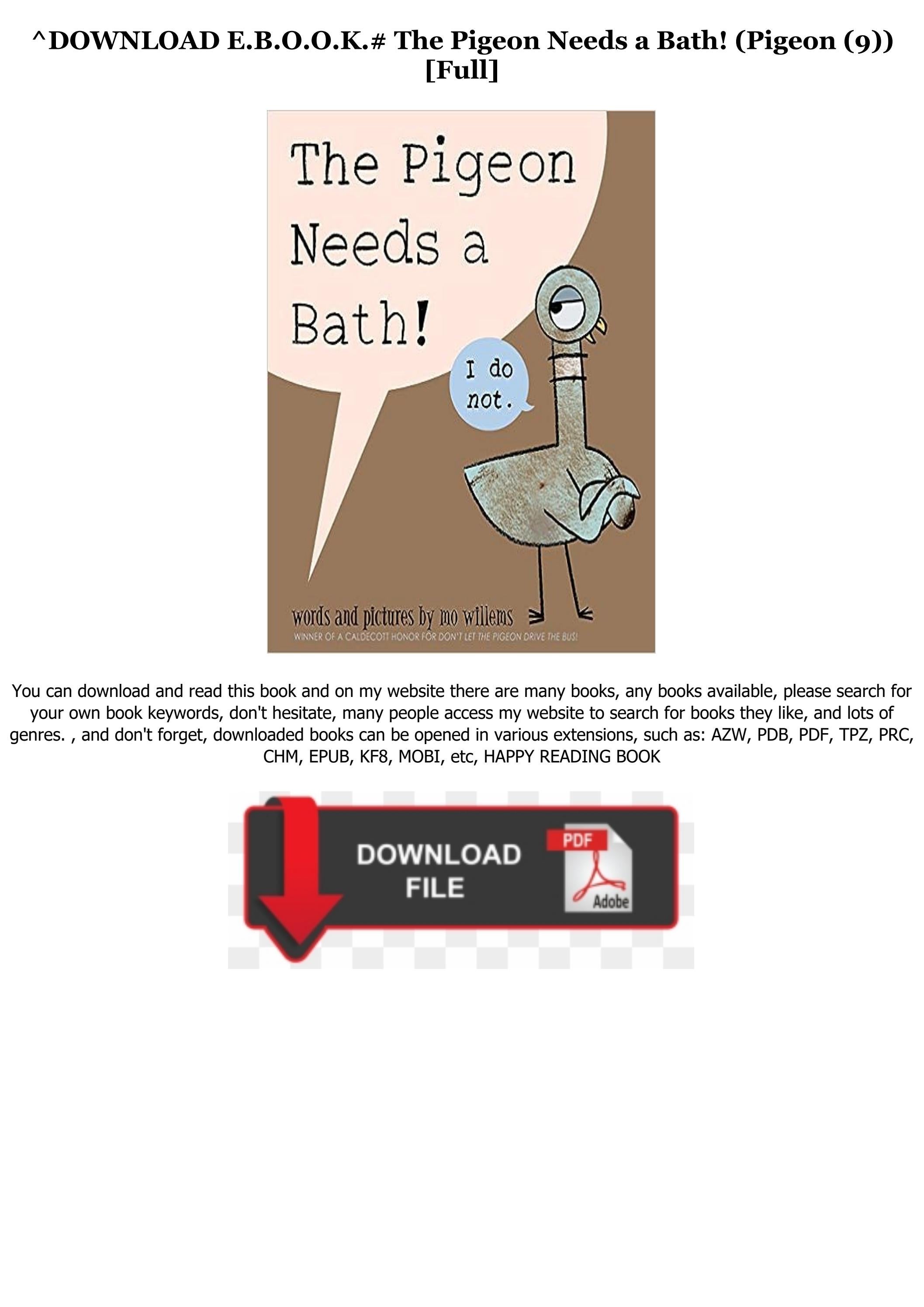 EPUB Download The Pigeon Needs a Bath! (Pigeon (9)) Full-Online by ...