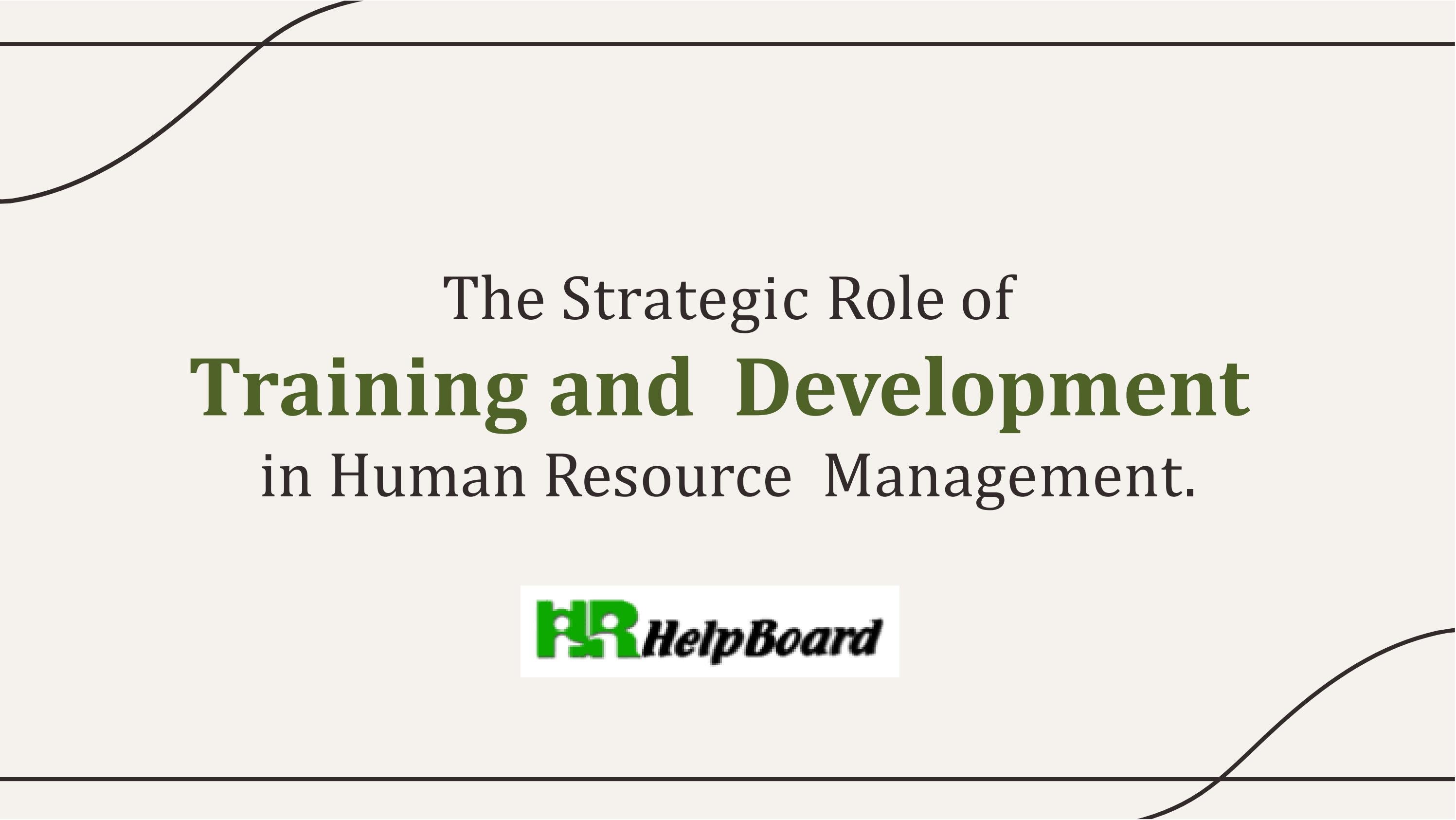What Is Training and Development by hrhelphelpboard - Issuu