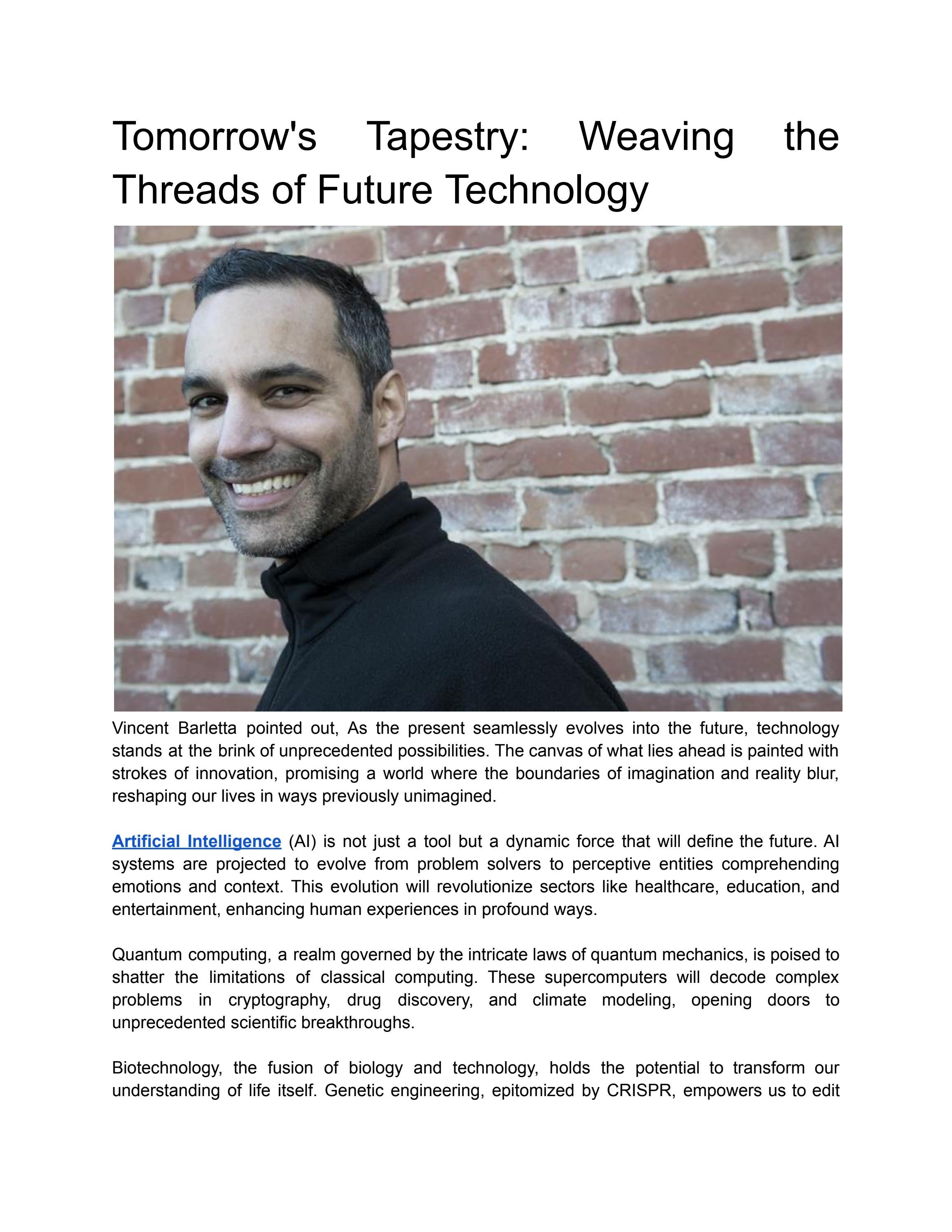 Tomorrow's Tapestry: Weaving the Threads of Future Technology by ...