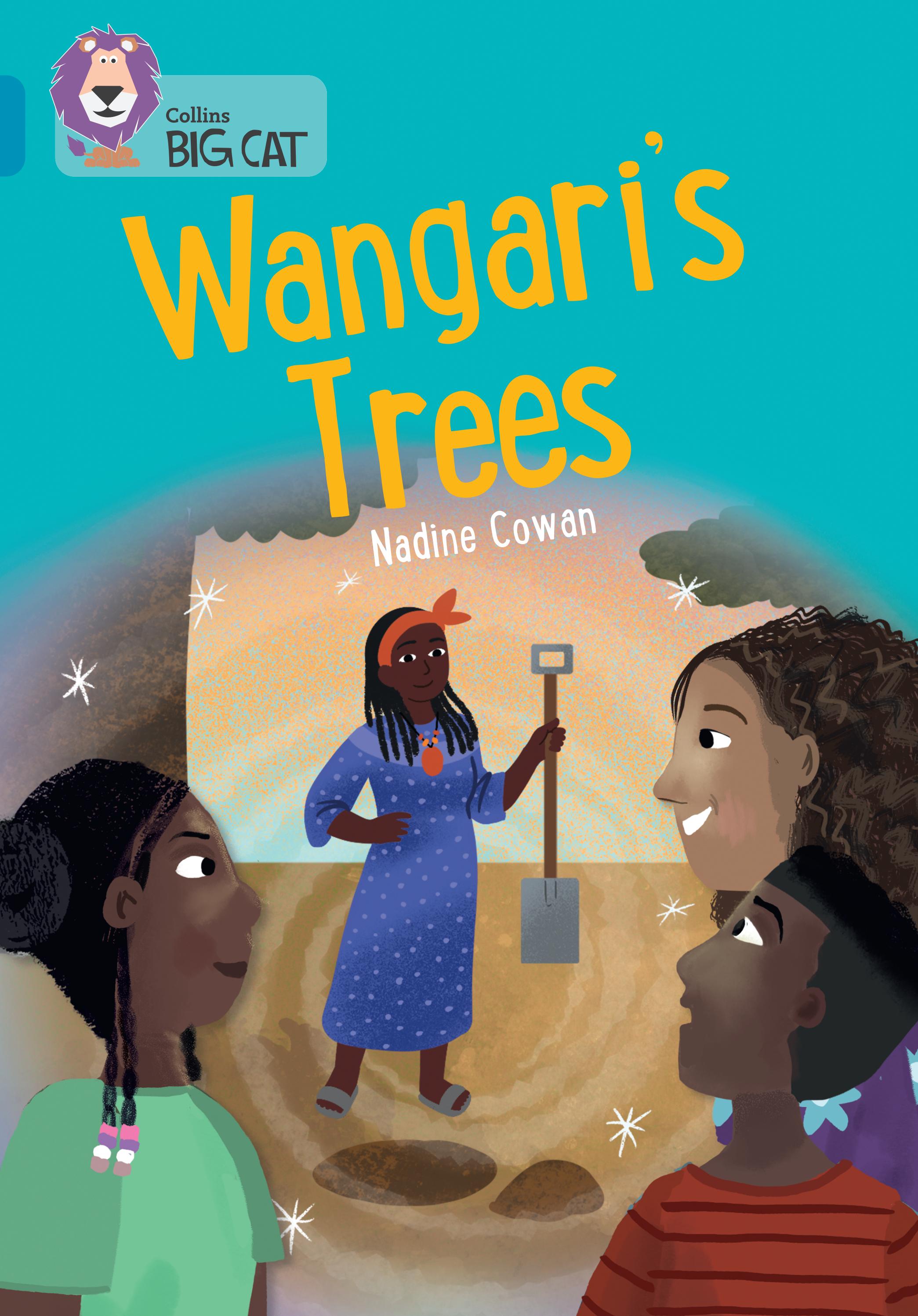 Wangari's Trees by Collins - Issuu