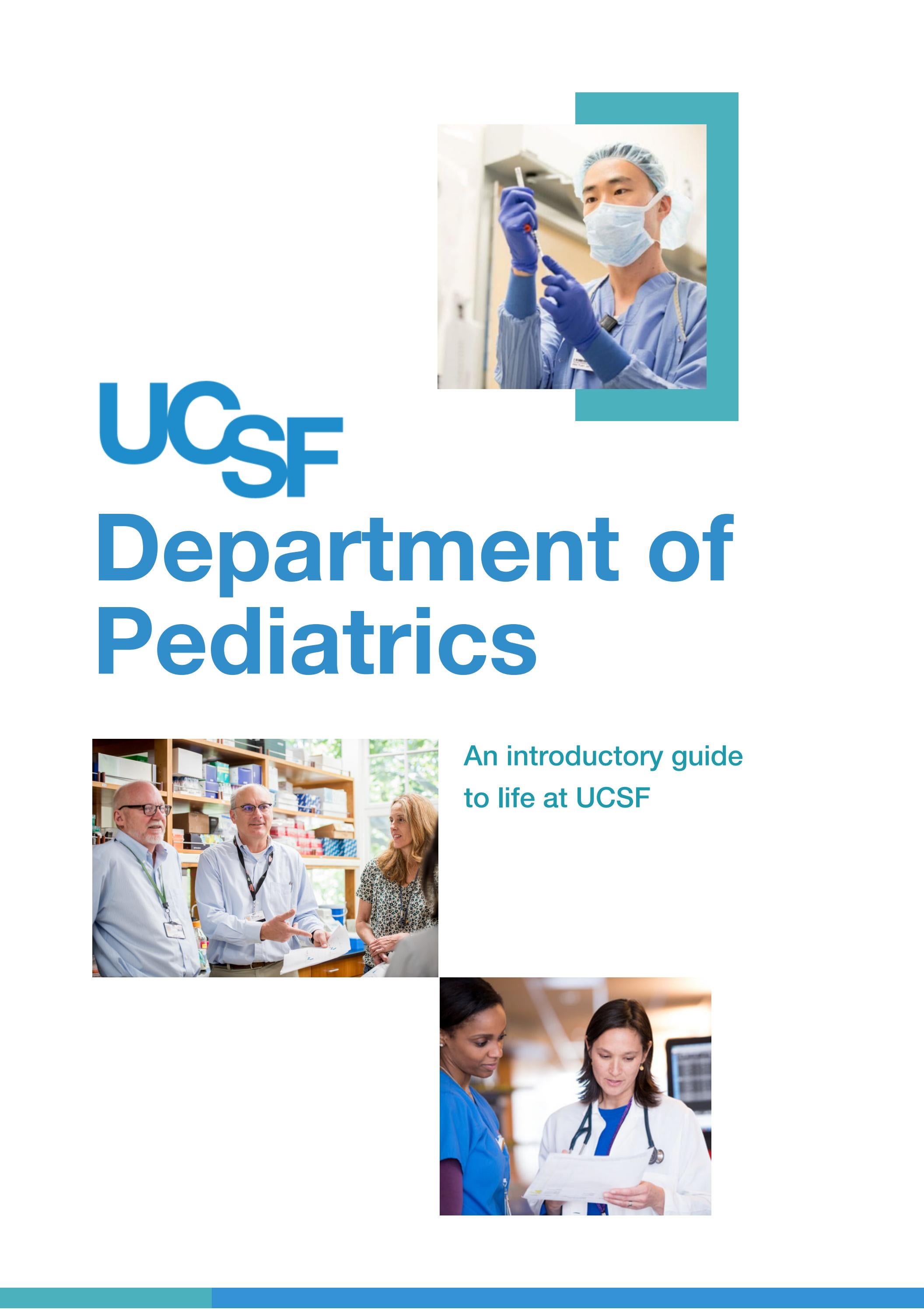 UCSF Department of Pediatrics Guide by ucsfpediatrics - Issuu