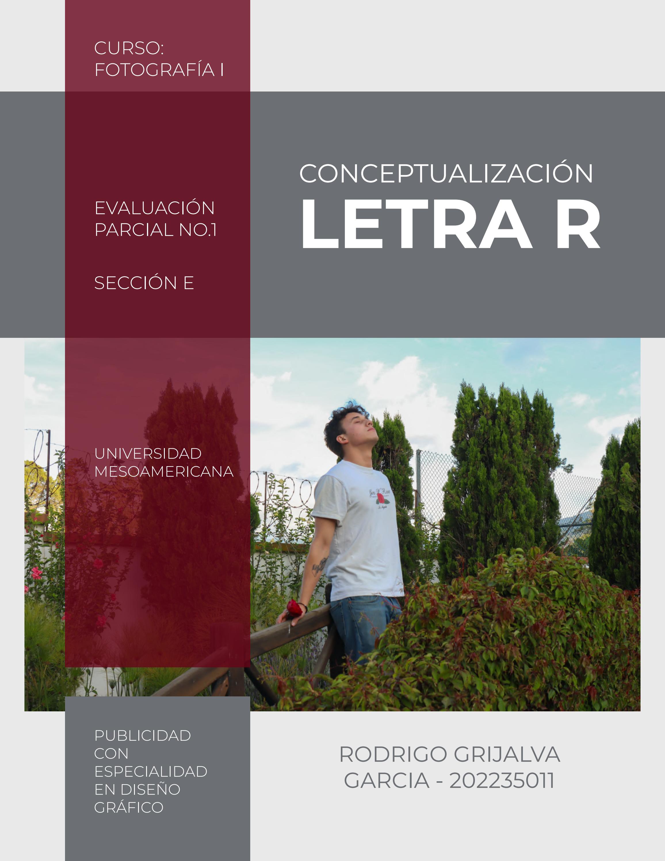 Revista - Letra R by Rodrigo Grijalva Garcia - Issuu