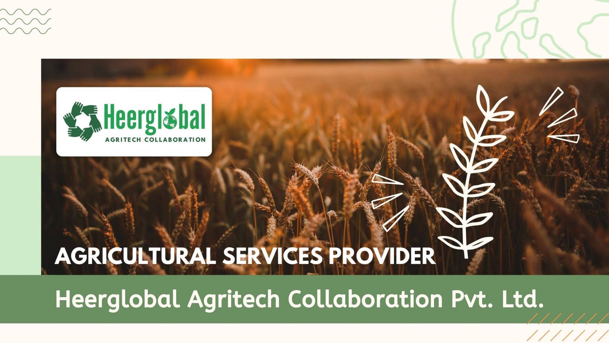 Introducing Leading agricultural services provider Heerglobal Agritech ...