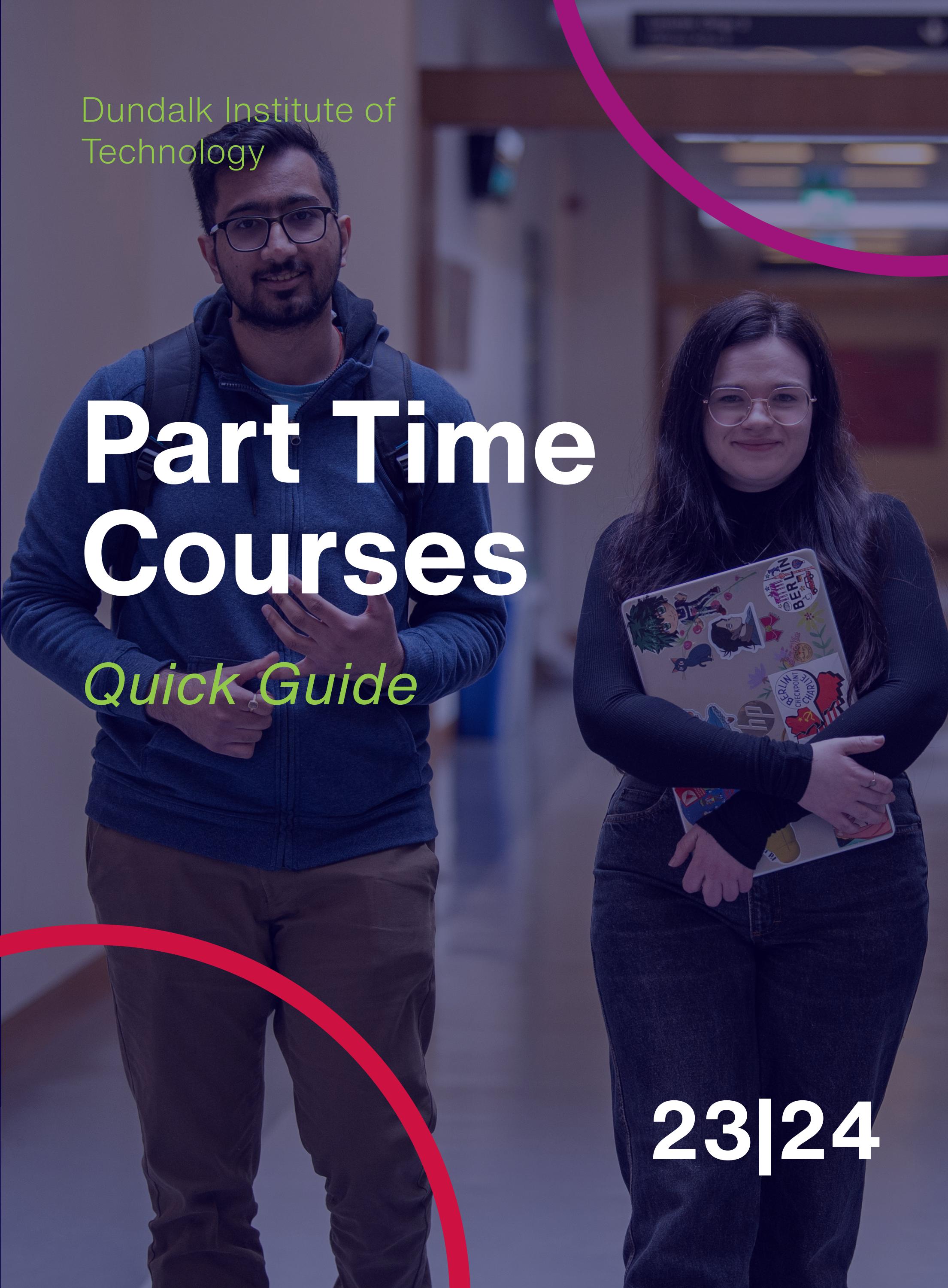 DkIT Part-Time QuickGuide 23/24 by Dundalk Institute of Technology - Issuu