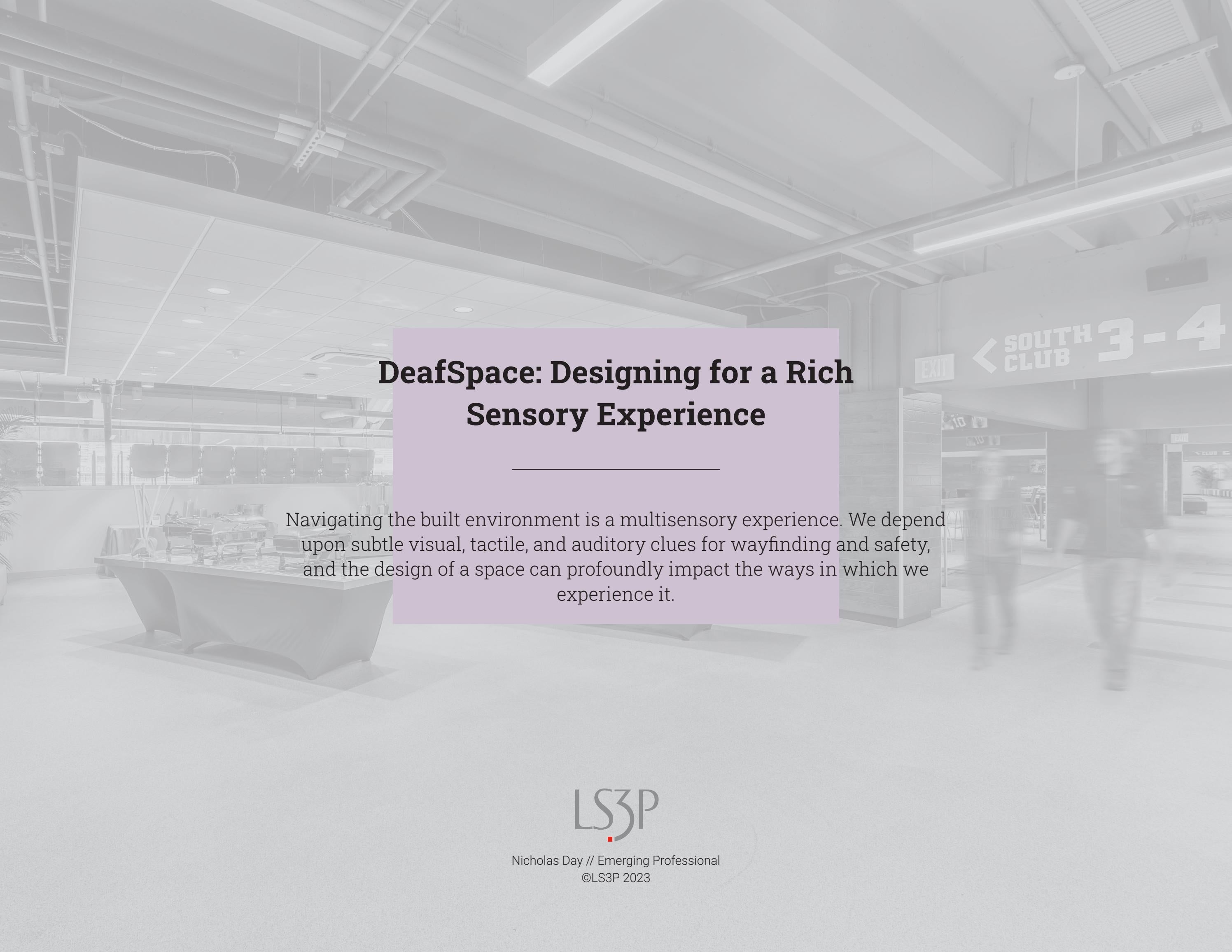 DeafSpace: Designing for a Rich Sensory Experience by LS3P - Issuu