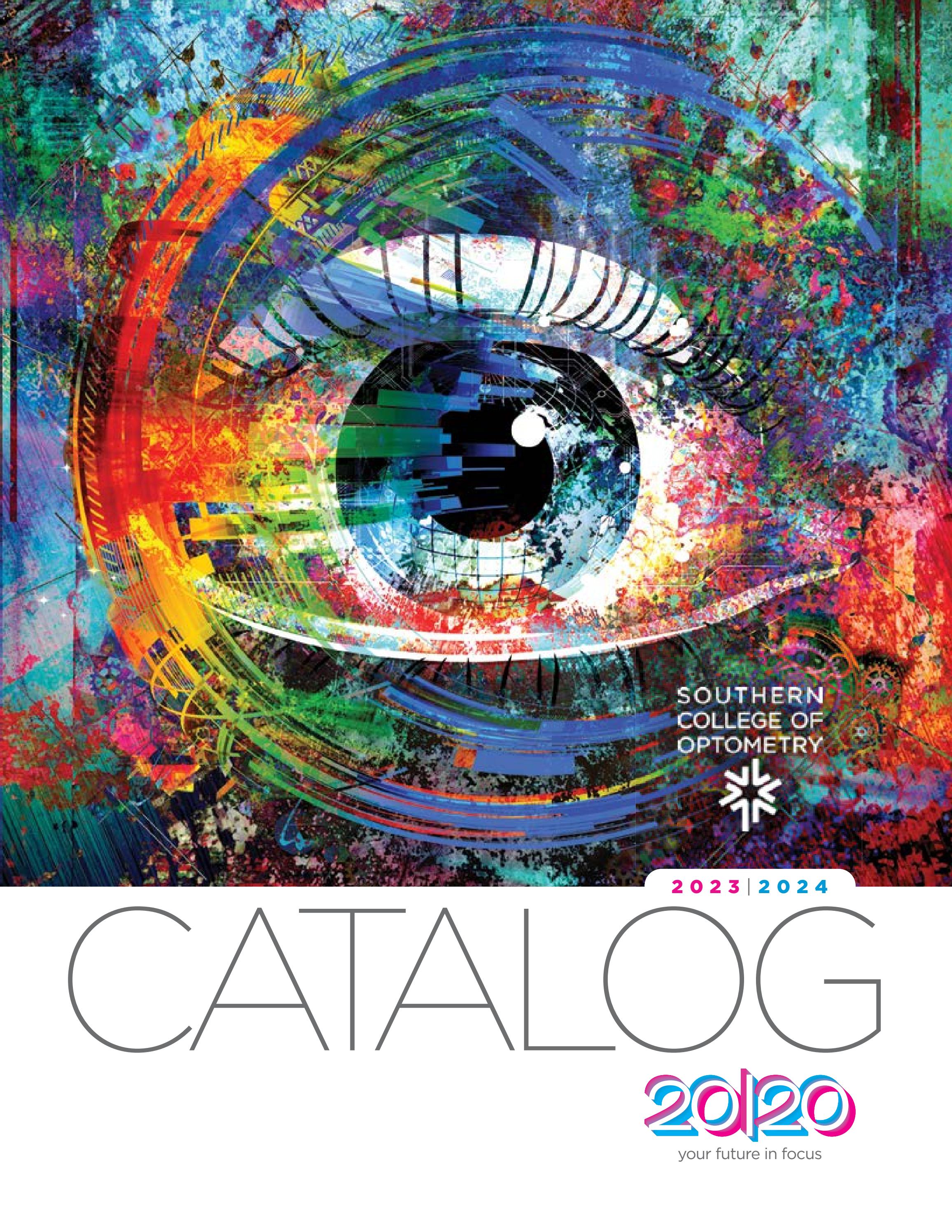 Catalog 2023-2024—Southern College of Optometry by Southern College of ...