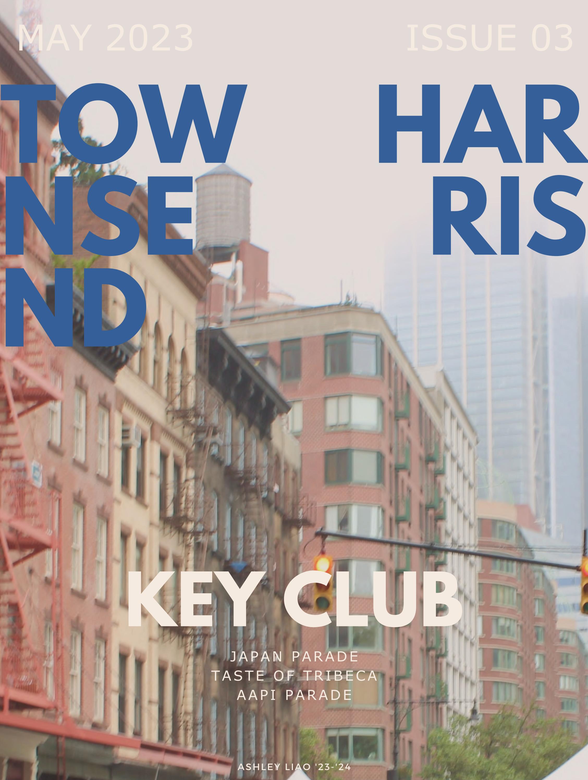 Townsend Harris Key Club | May Newsletter | Issue No. 03 | 2023-24 by ...