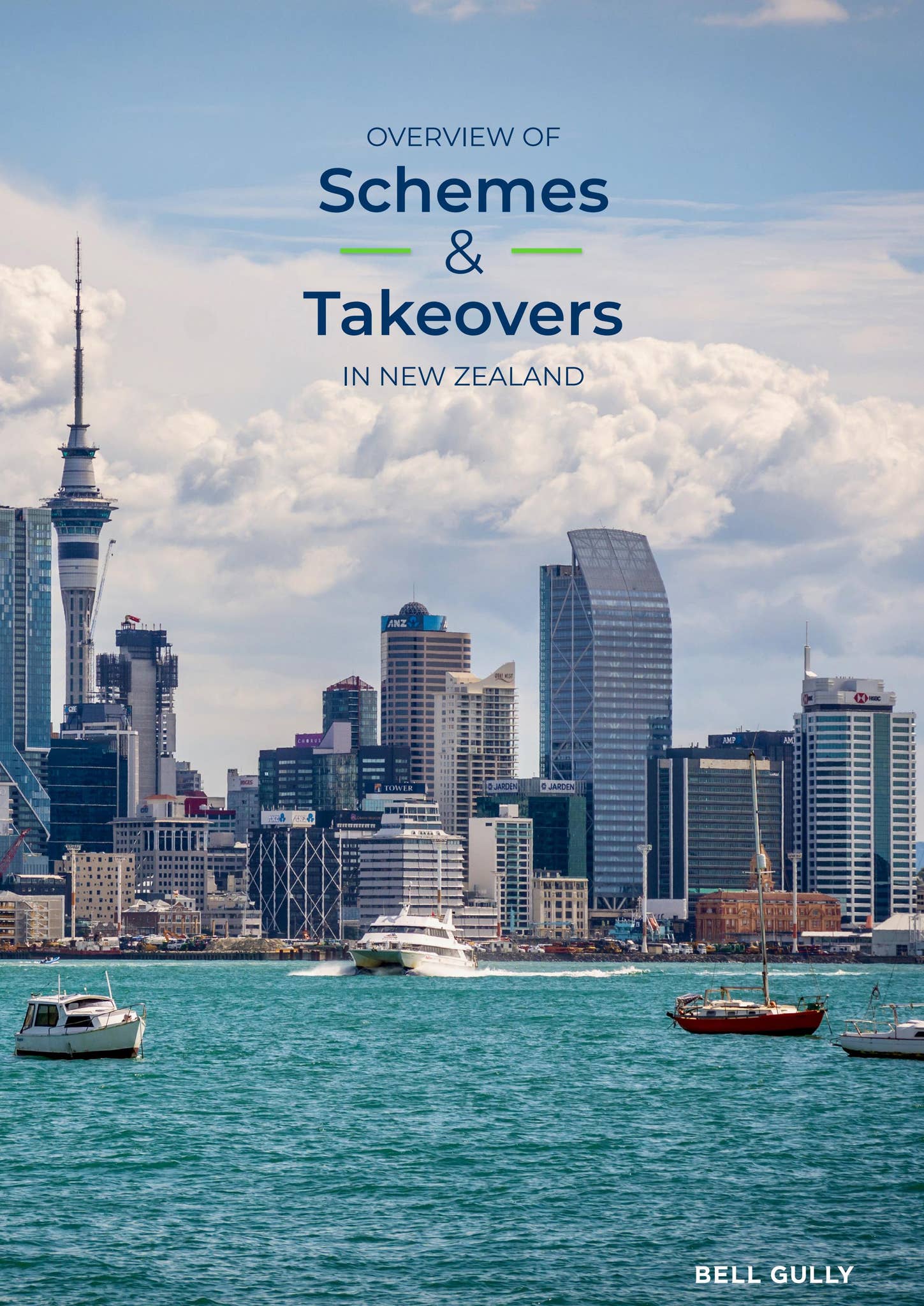 Bell Gully’s guide to schemes and takeovers in New Zealand by bell ...