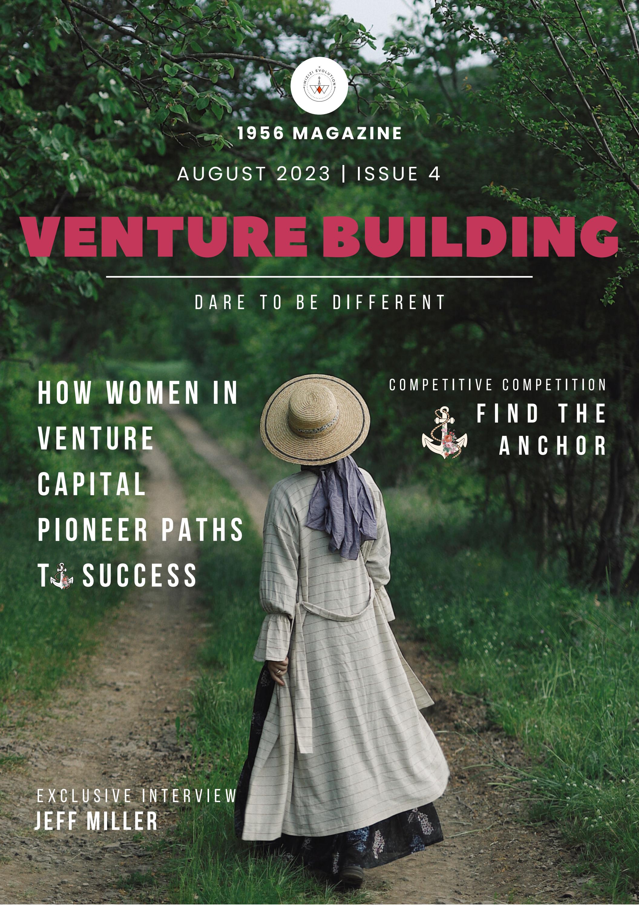 Imizizi Evolution 1956 Magazine - Venture Building by ...