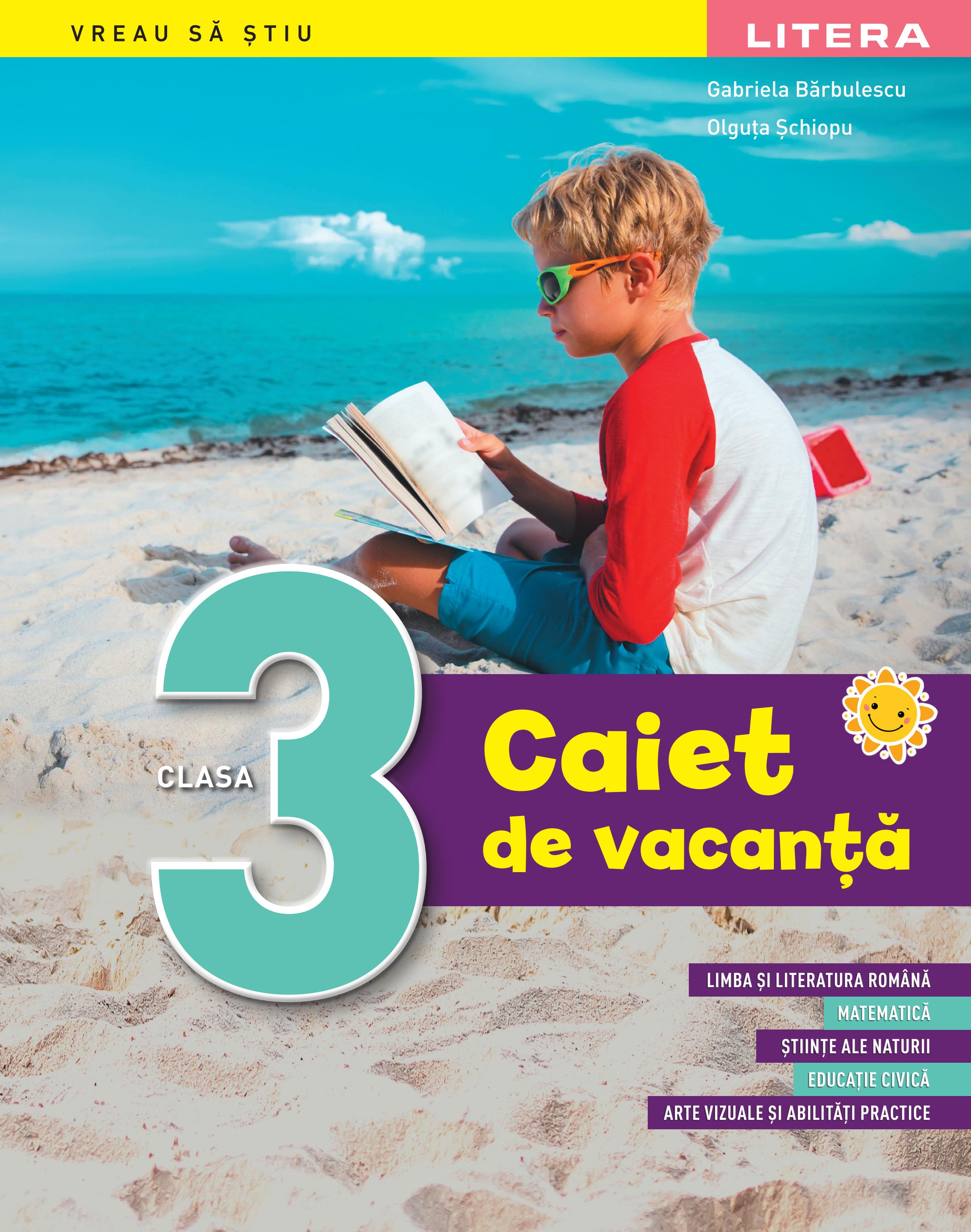 Caiet de vacanță, clasa a III-a by Editura Litera - Issuu