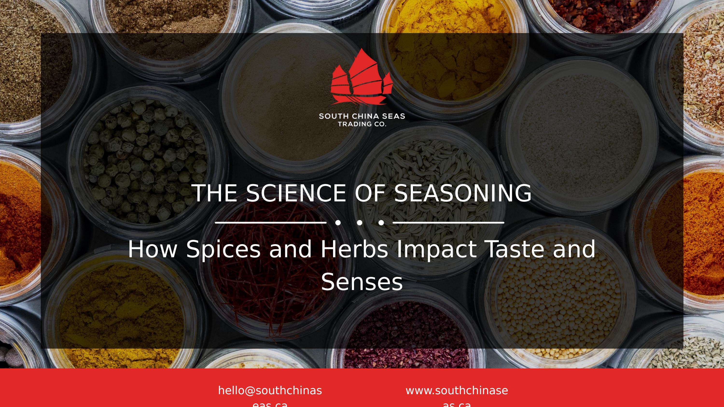 How Spices and Herbs Impact Taste and Senses by southchinaseas - Issuu