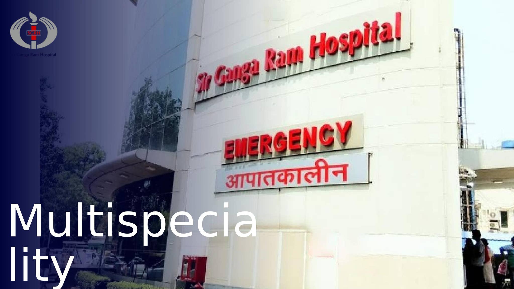 Multispeciality Hospital In Delhi: Sir Ganga Ram Hospital by Sir ...